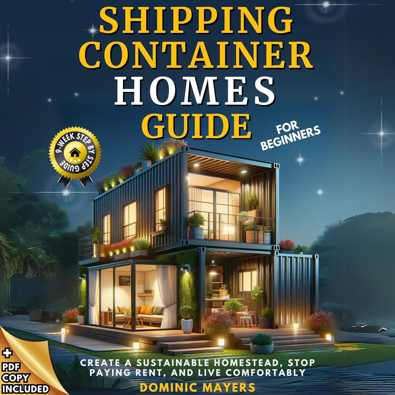 Amazon.com: Shipping Container Homes Guide for Beginners: Create a ...
