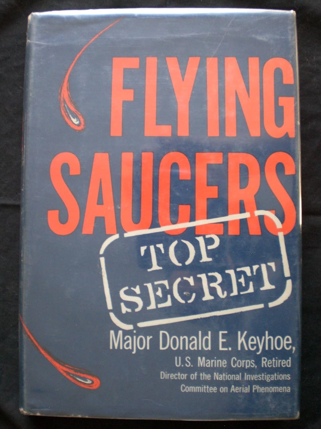 Flying saucers: Top secret: Keyhoe, Donald E: Amazon.com: Books