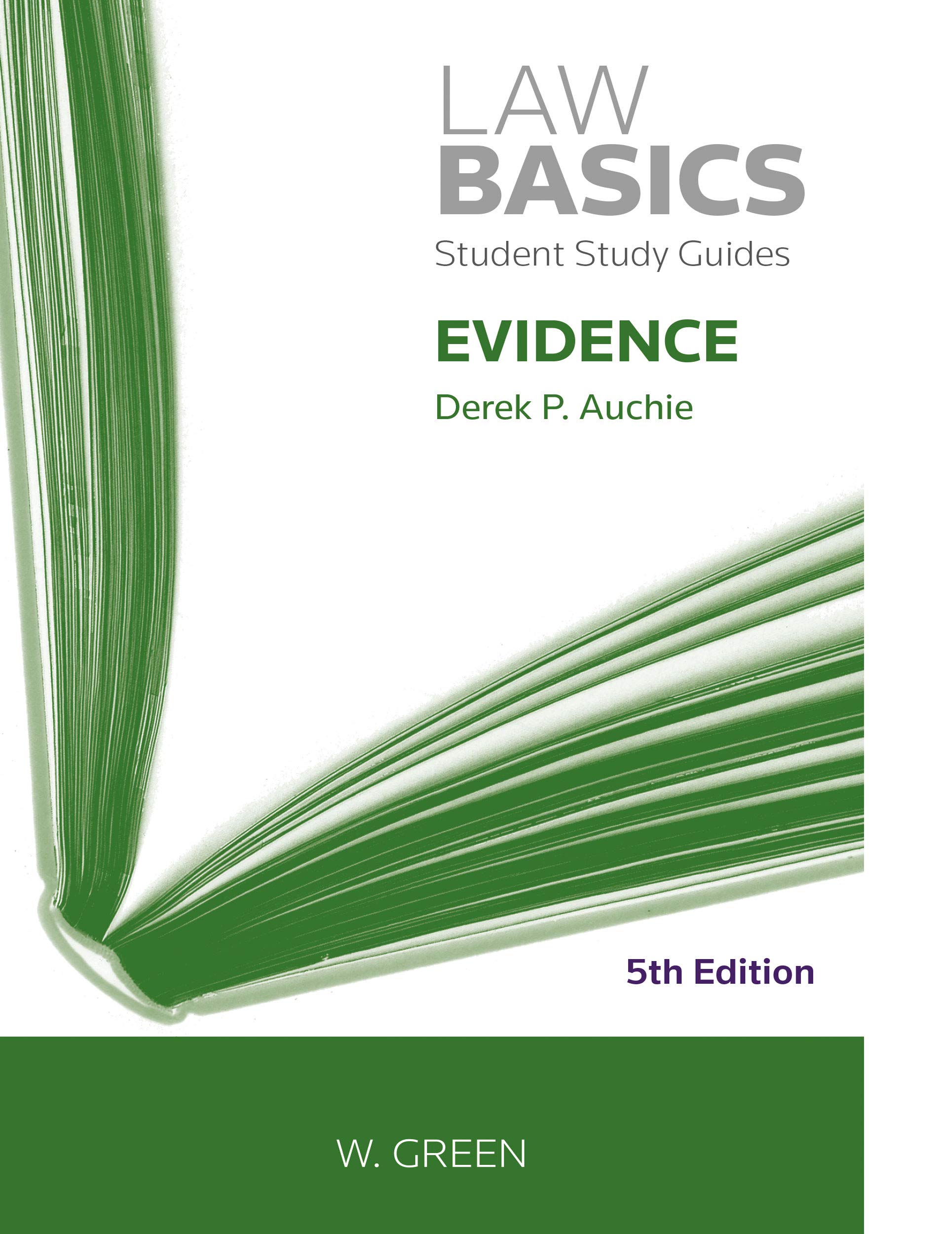 Evidence LawBasics (Scottish Law): Amazon.co.uk: Derek Auchie ...