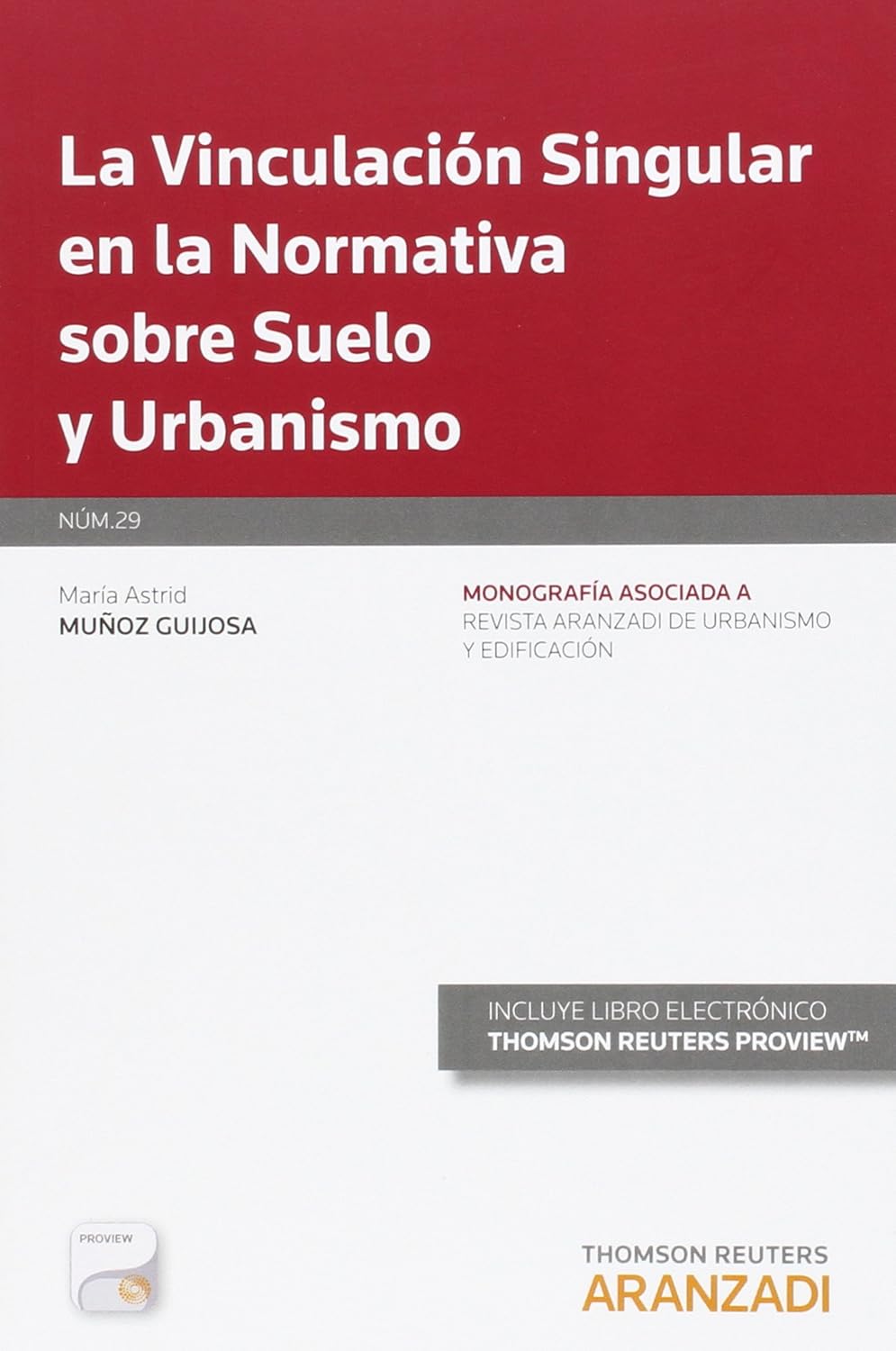 Amazon.com: La vinculación singular en la normativa sobre suelo y ...