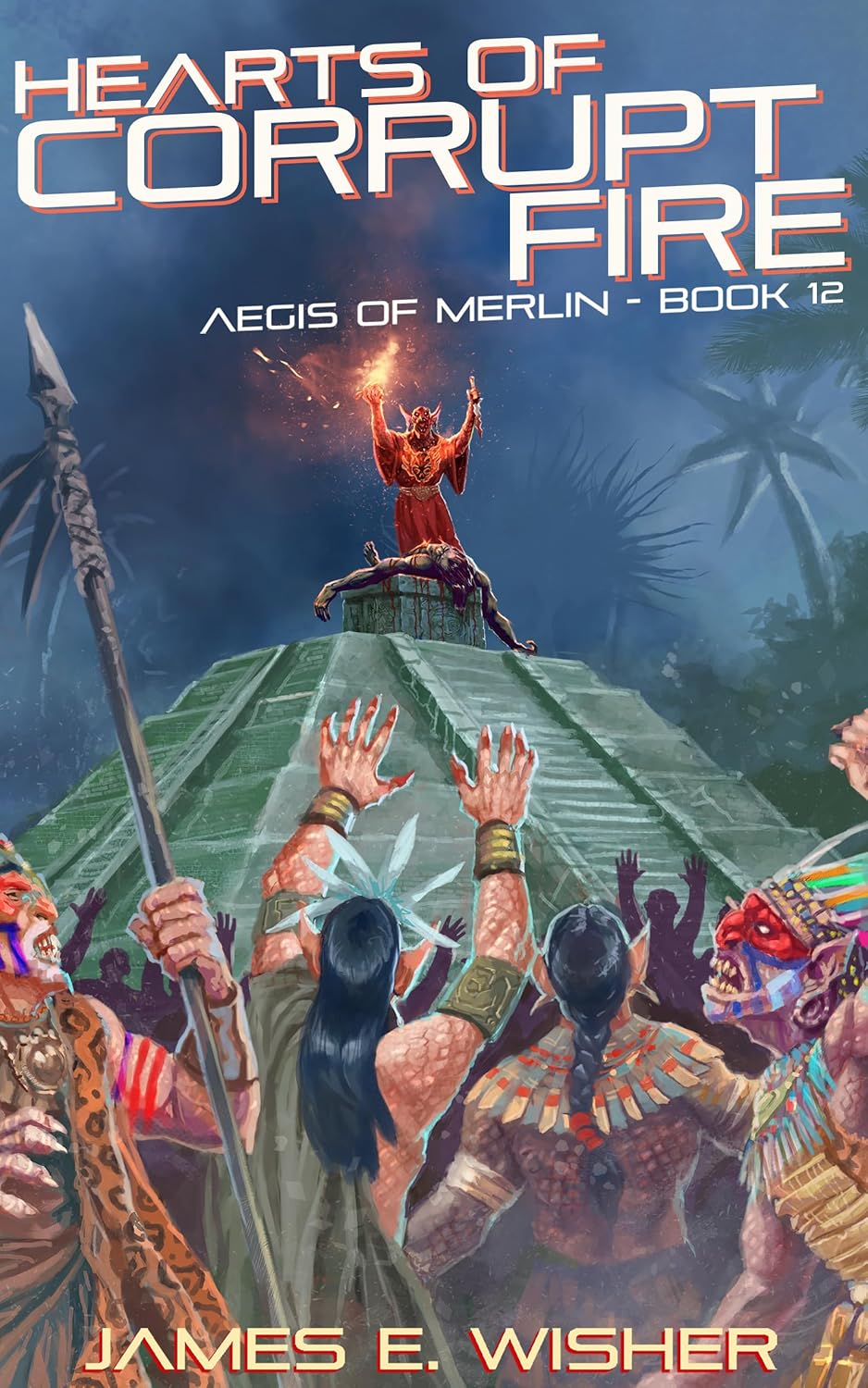 Amazon.com: Hearts of Corrupt Fire (Aegis of Merlin Book 12) eBook ...