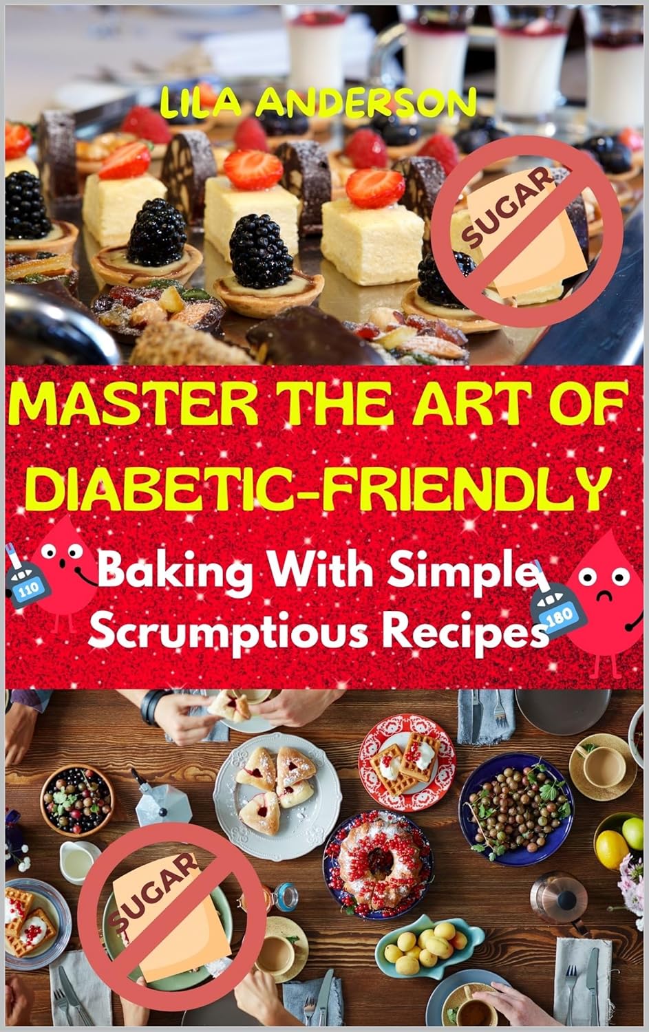 Amazon.com: Master the Art of Diabetic-Friendly: Baking with Simple ...