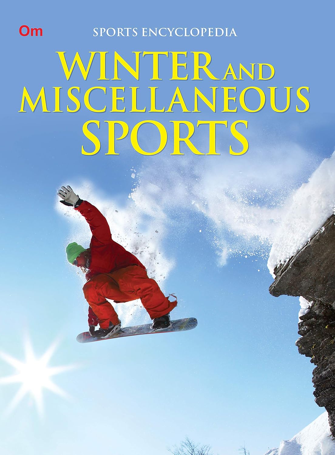 Kids' Sports Encyclopedia: Winter and Miscellaneous Sports | The World ...