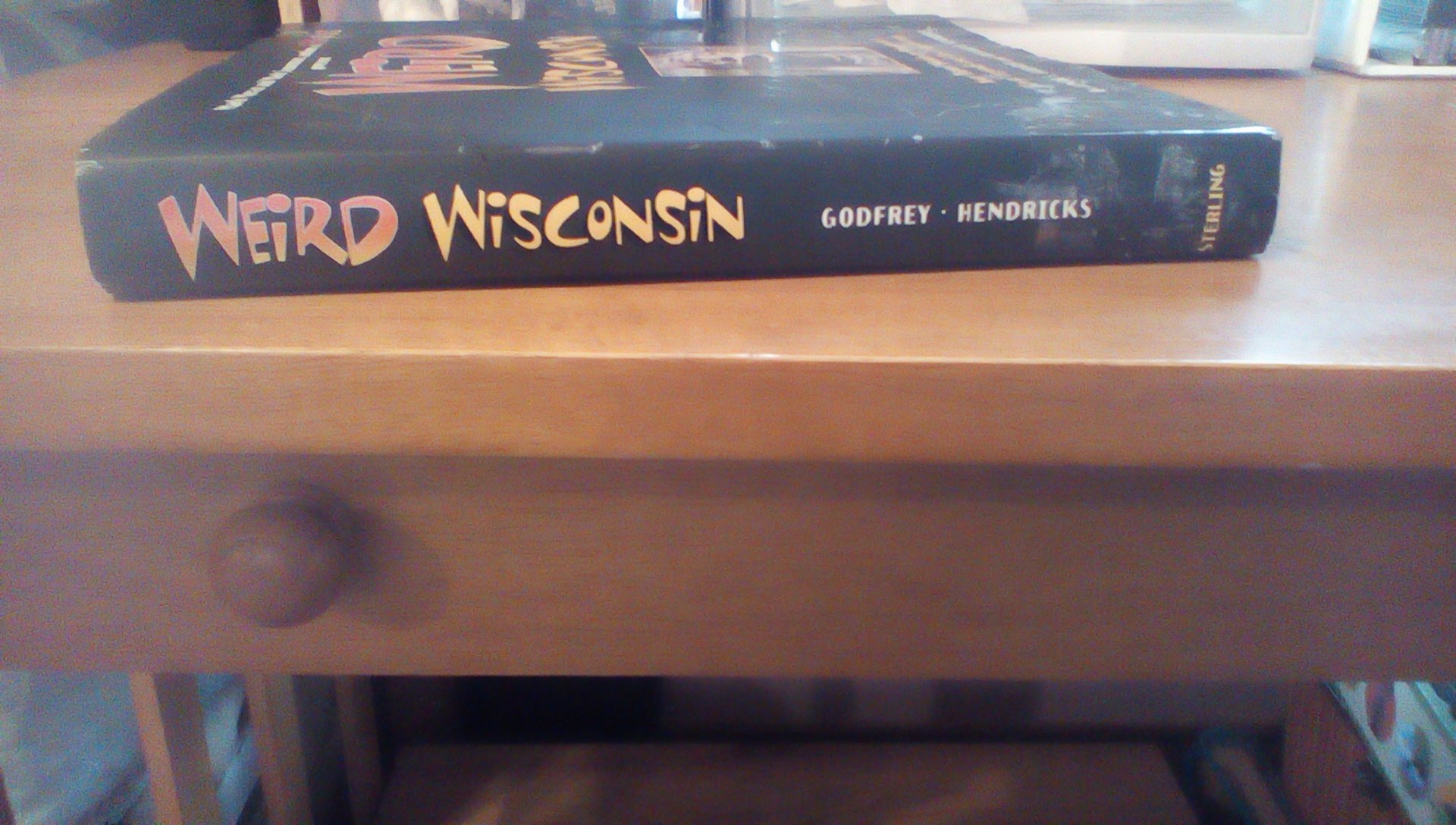 Snapklik.com : Weird Wisconsin: Your Travel Guide To Wisconsins Local ...