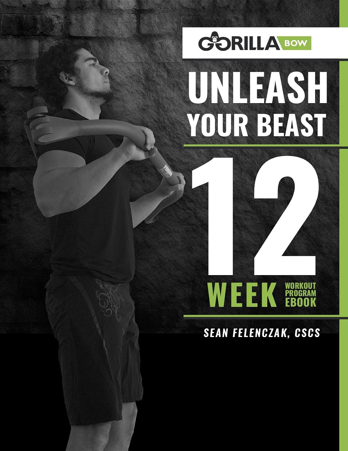 Amazon | Muscle Building Guide: Gorilla Bow - Unleash Your Beast: 12 ...