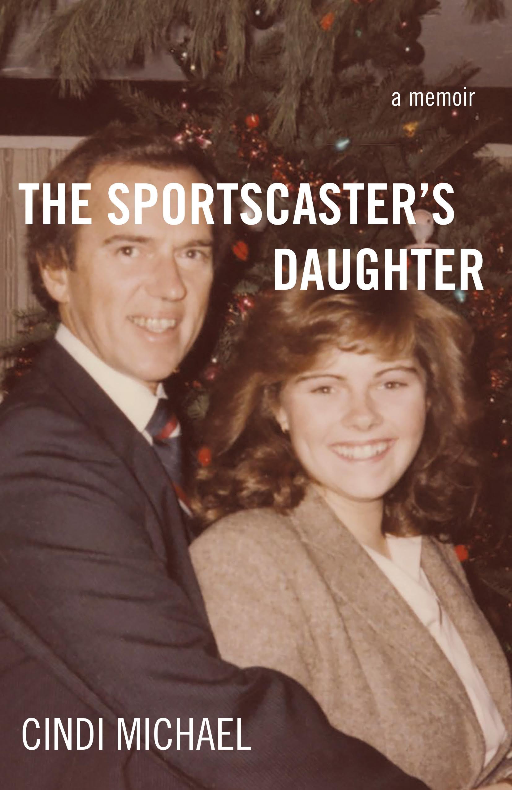 Book review of The Sportscaster's Daughter - Readers' Favorite: Book ...