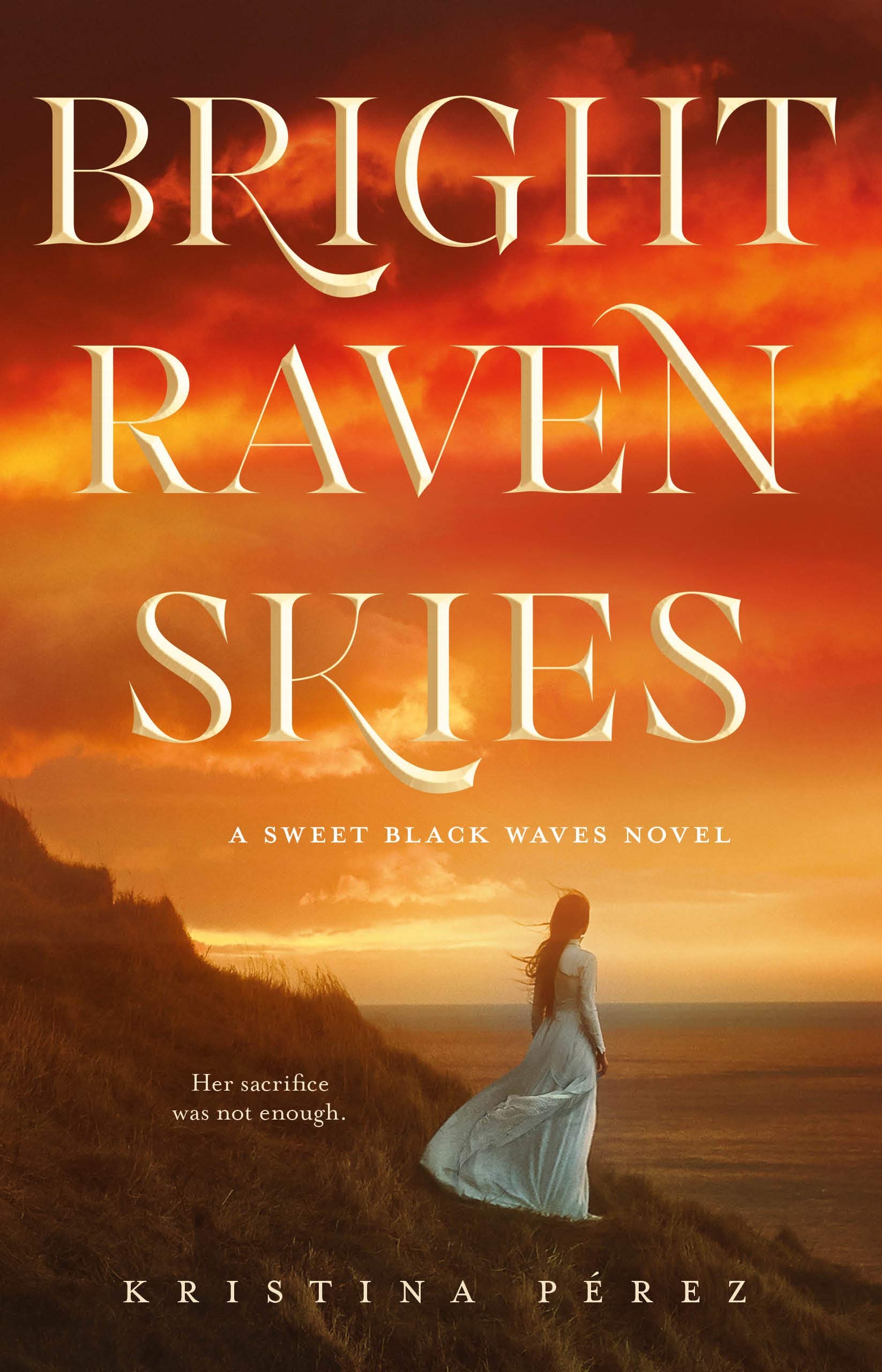 Amazon.com: Bright Raven Skies (The Sweet Black Waves Trilogy, 3): 9781250132871: Perez ...