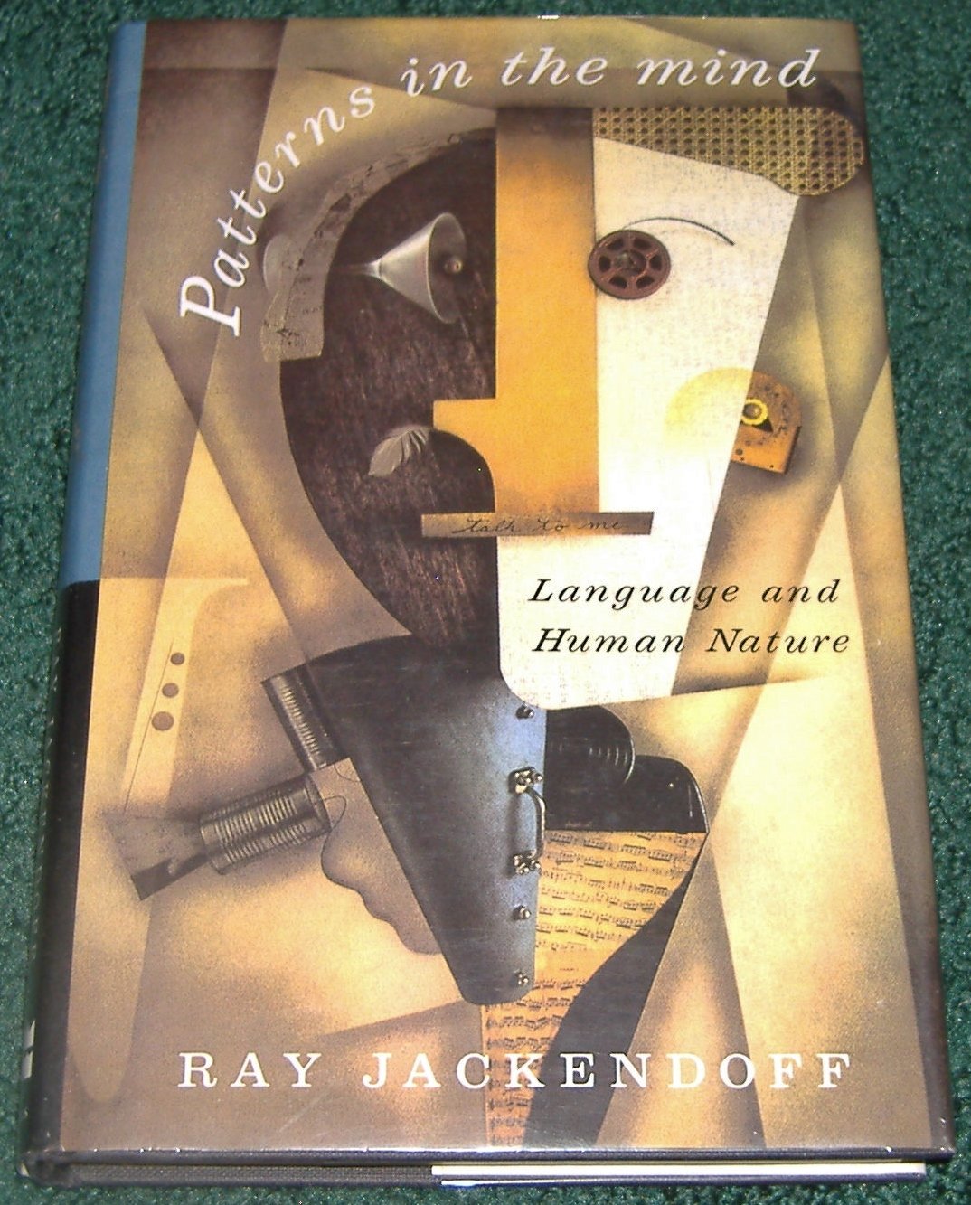 Patterns In The Mind: Language And Human Nature: Jackendoff, Ray S ...