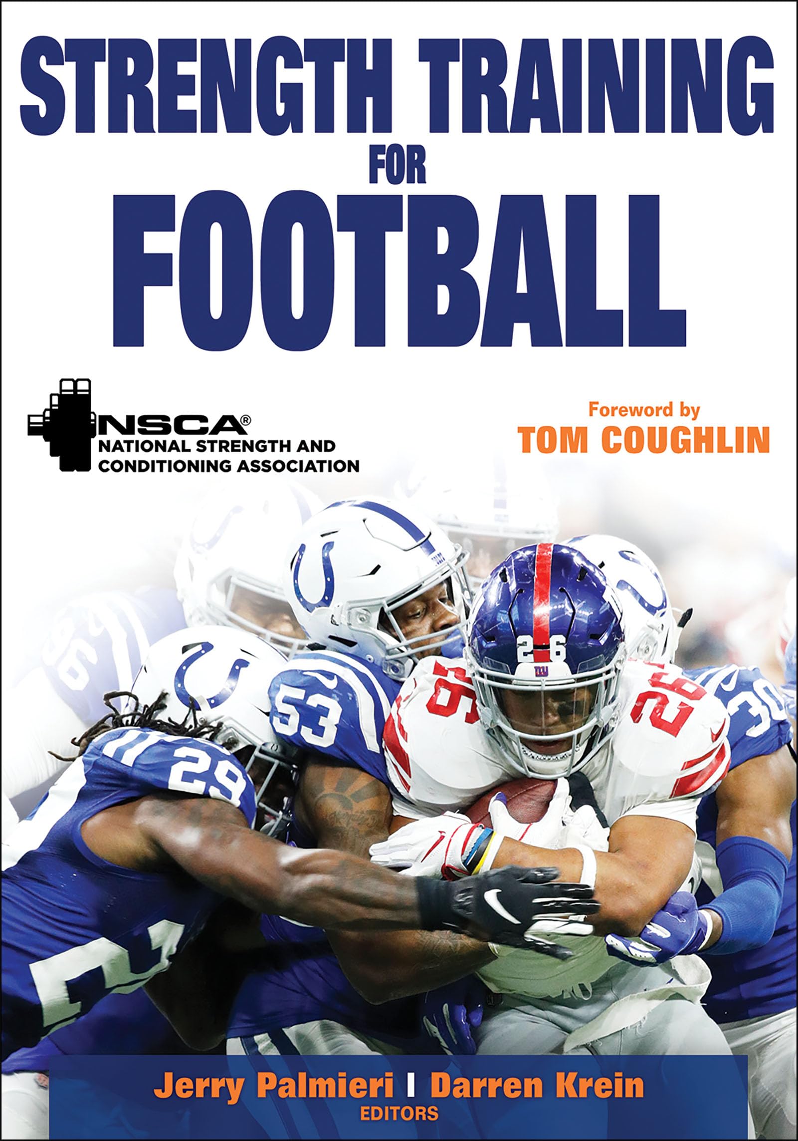 Strength Training for Football (Strength Training for Sport): NSCA ...