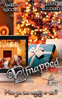 Amazon.com: Elfnapped eBook : Nicole, Amber, Bullard, Jenn: Kindle Store