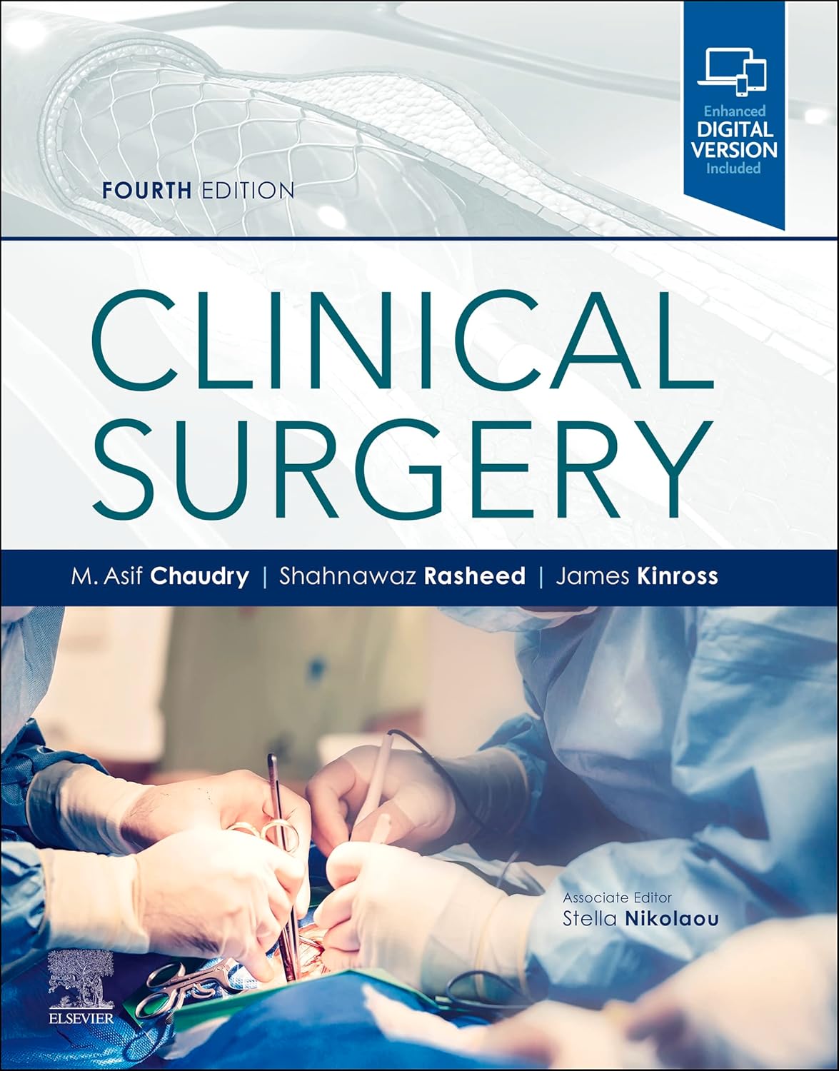 Amazon.com: Clinical Surgery eBook : Chaudry, M. Asif, Kinross, James ...