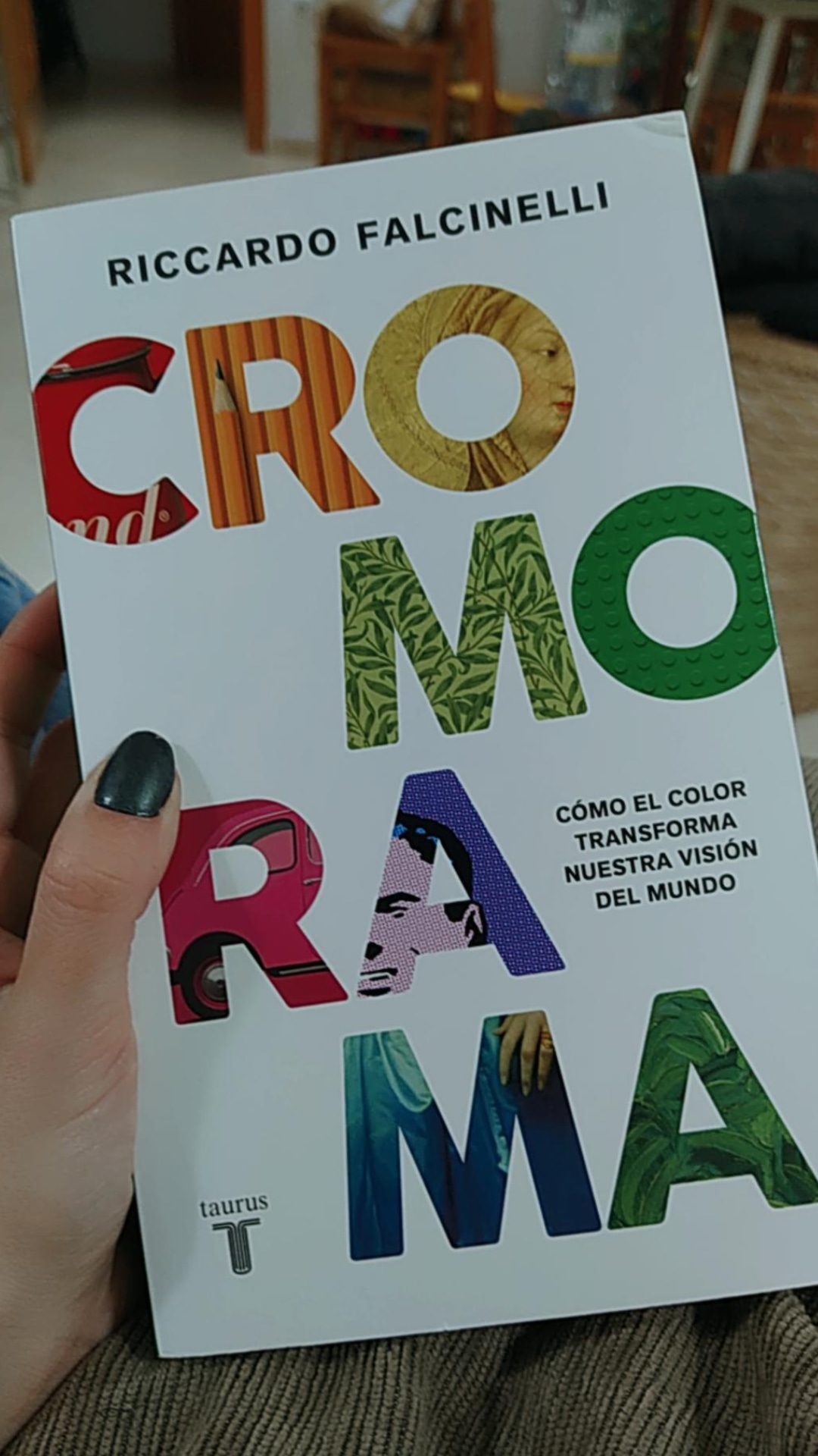 Cromorama: Cómo el color transforma nuestra visión del mundo (Artes ...