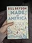 Made In America: An Informal History of American English (Bryson ...