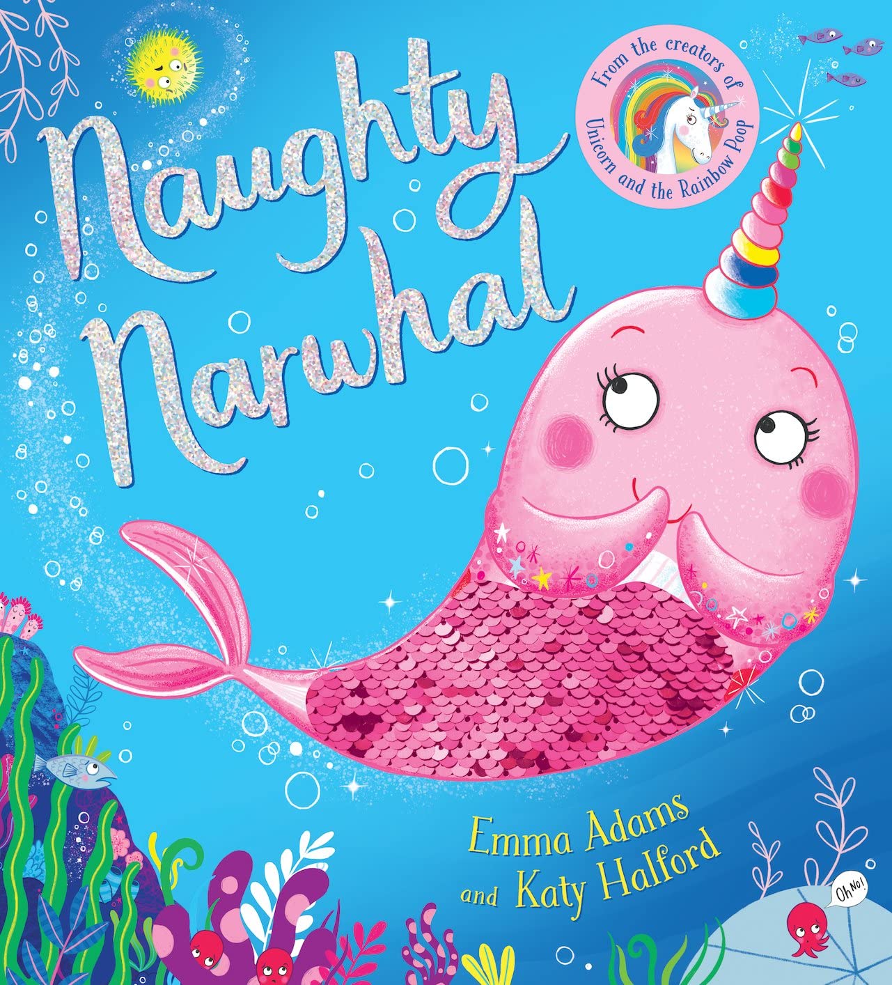 Naughty Narwhal colour-changing sequin book (PB): Adams, Emma ...