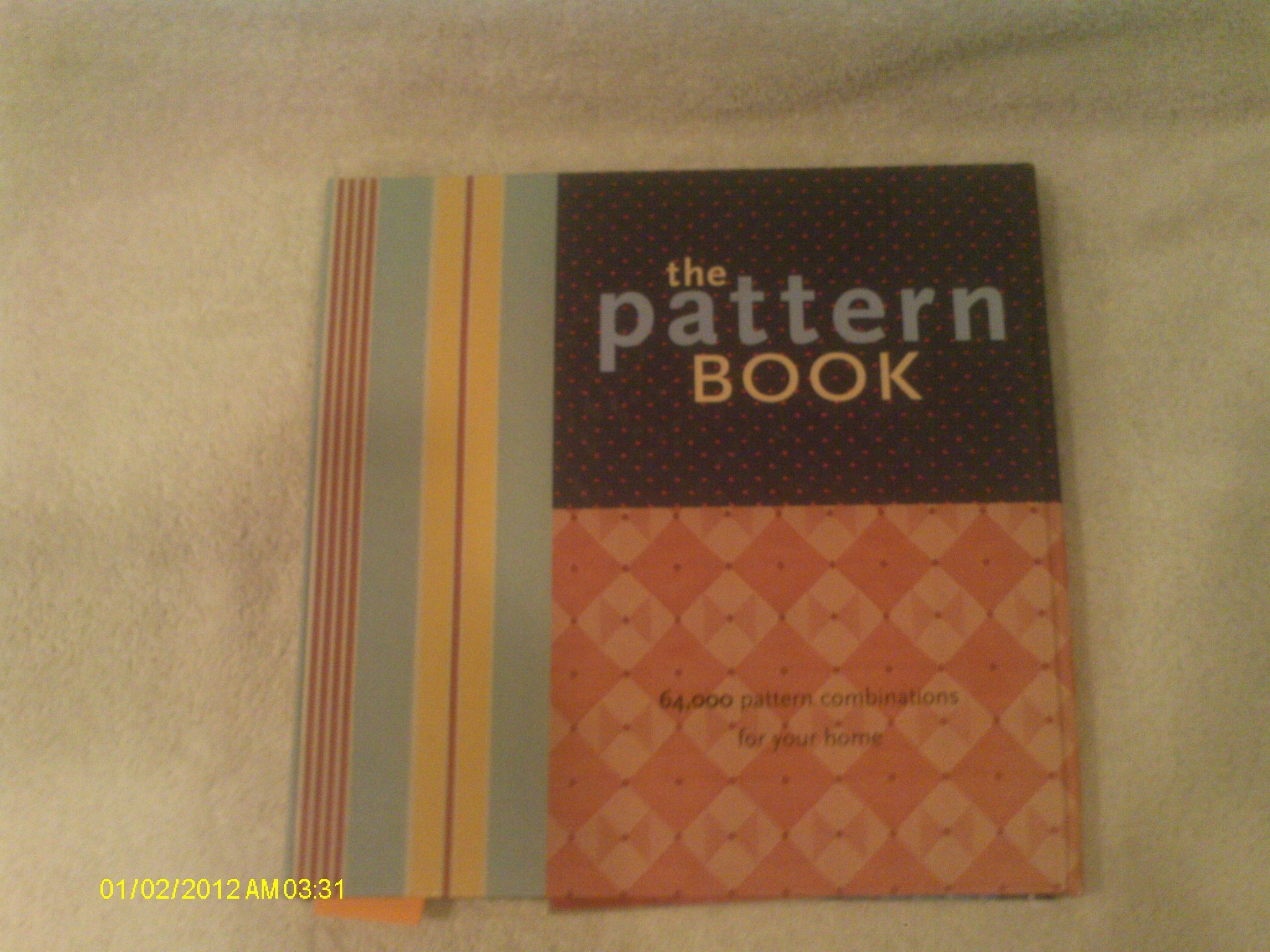 The Pattern Book: 64,000 Pattern Combinations for Your Home: Chronicle ...