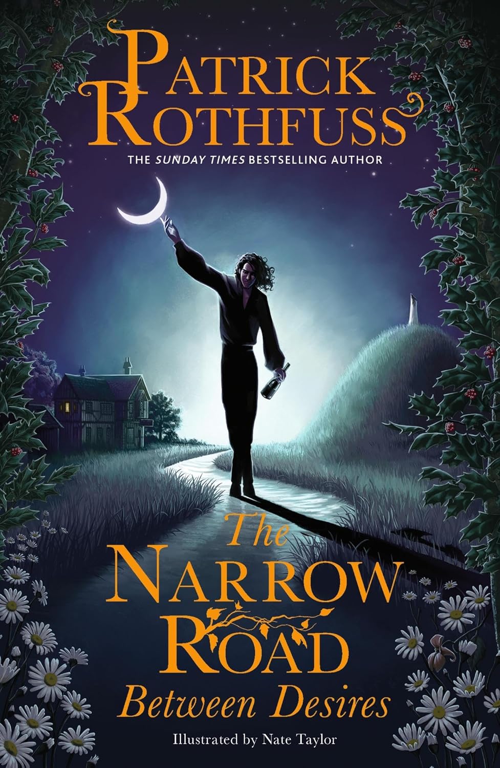 The Narrow Road Between Desires: A Kingkiller Chronicle Novella: Amazon.co.uk: Rothfuss, Patrick ...