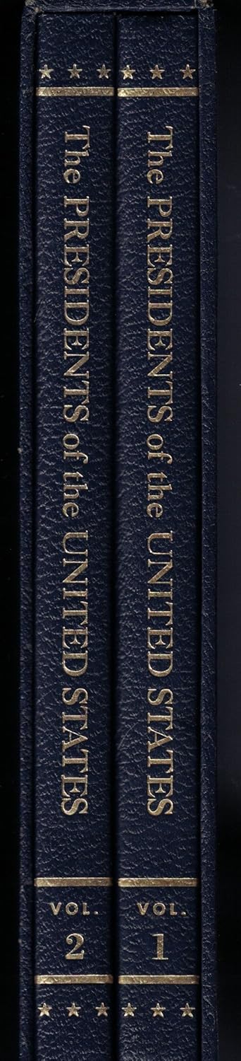 The Presidents of the United States, Commemorative Edition, 2 Volume ...