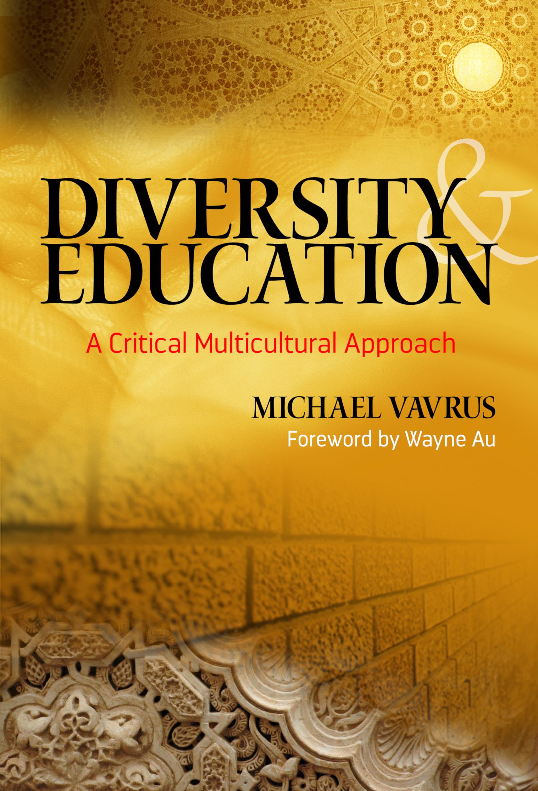 Diversity and Education: A Critical Multicultural Approach ...