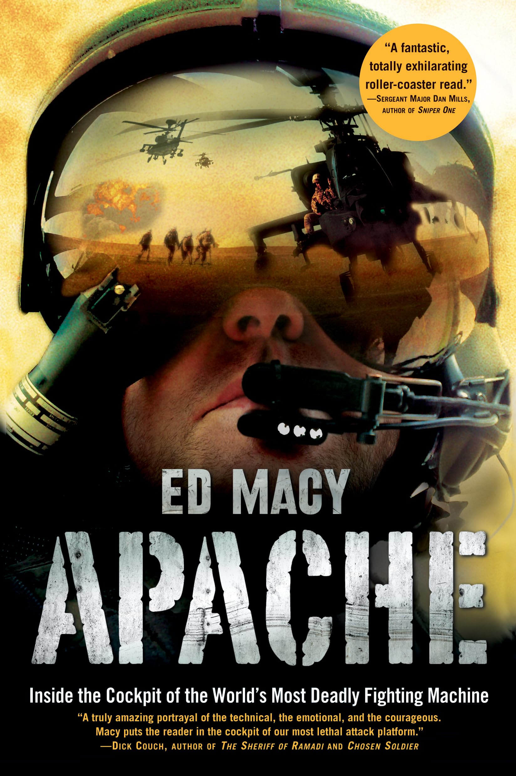 Amazon.com: Apache: Inside the Cockpit of the World's Most Deadly ...