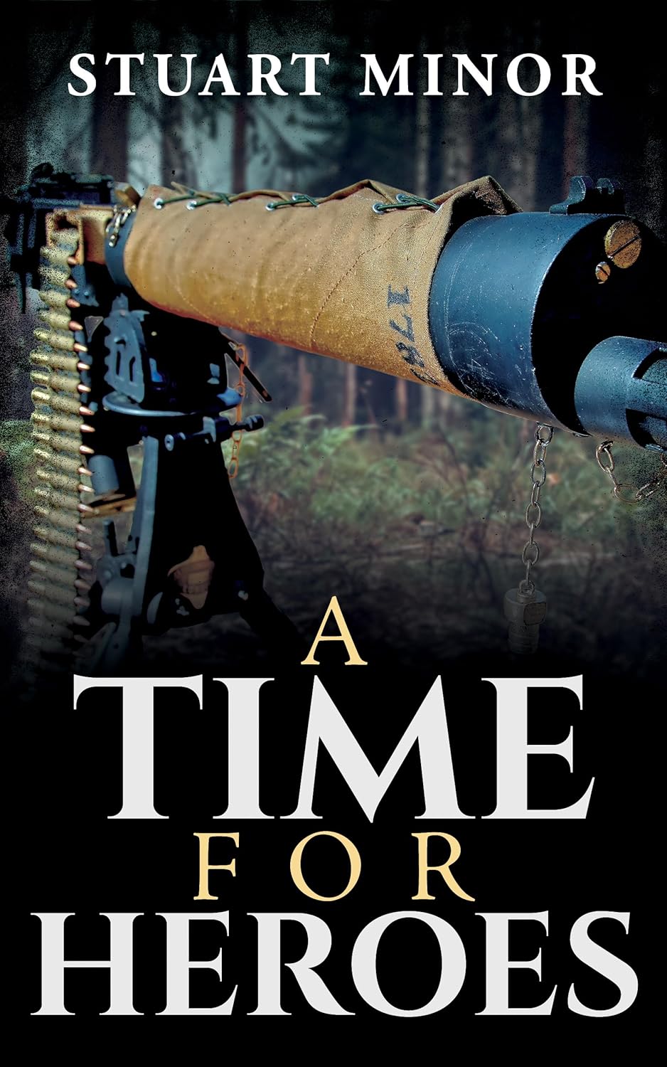Amazon.com: A Time For Heroes (The Second World War Series Book 17 ...