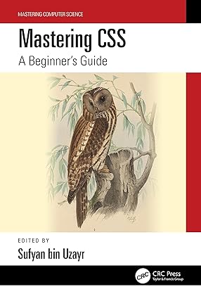 Mastering CSS (Mastering Computer Science): 9781032414324: Computer Science Books @ Amazon.com