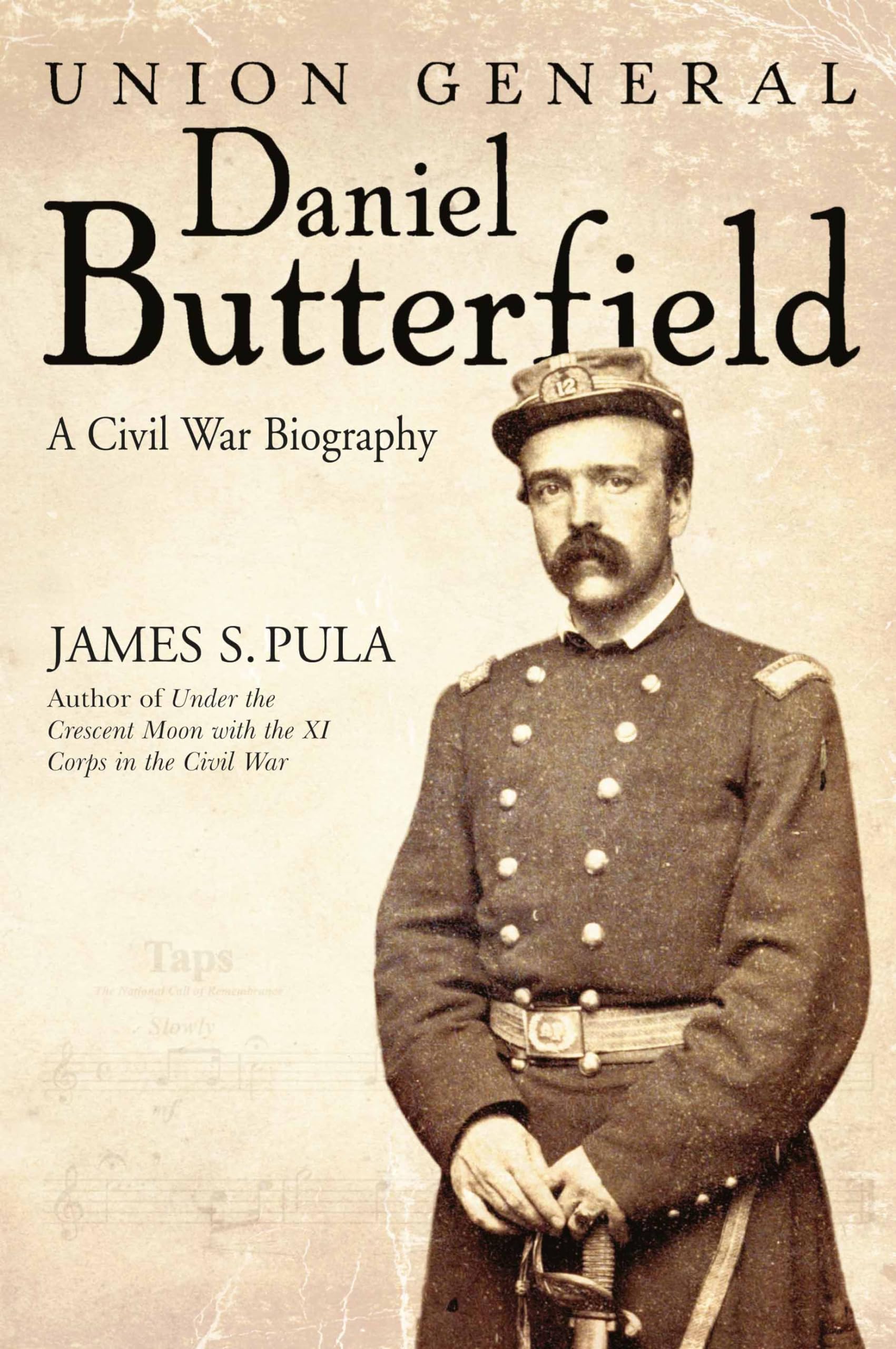 Major General Daniel Butterfield: A Civil War Biography: Amazon.co.uk ...
