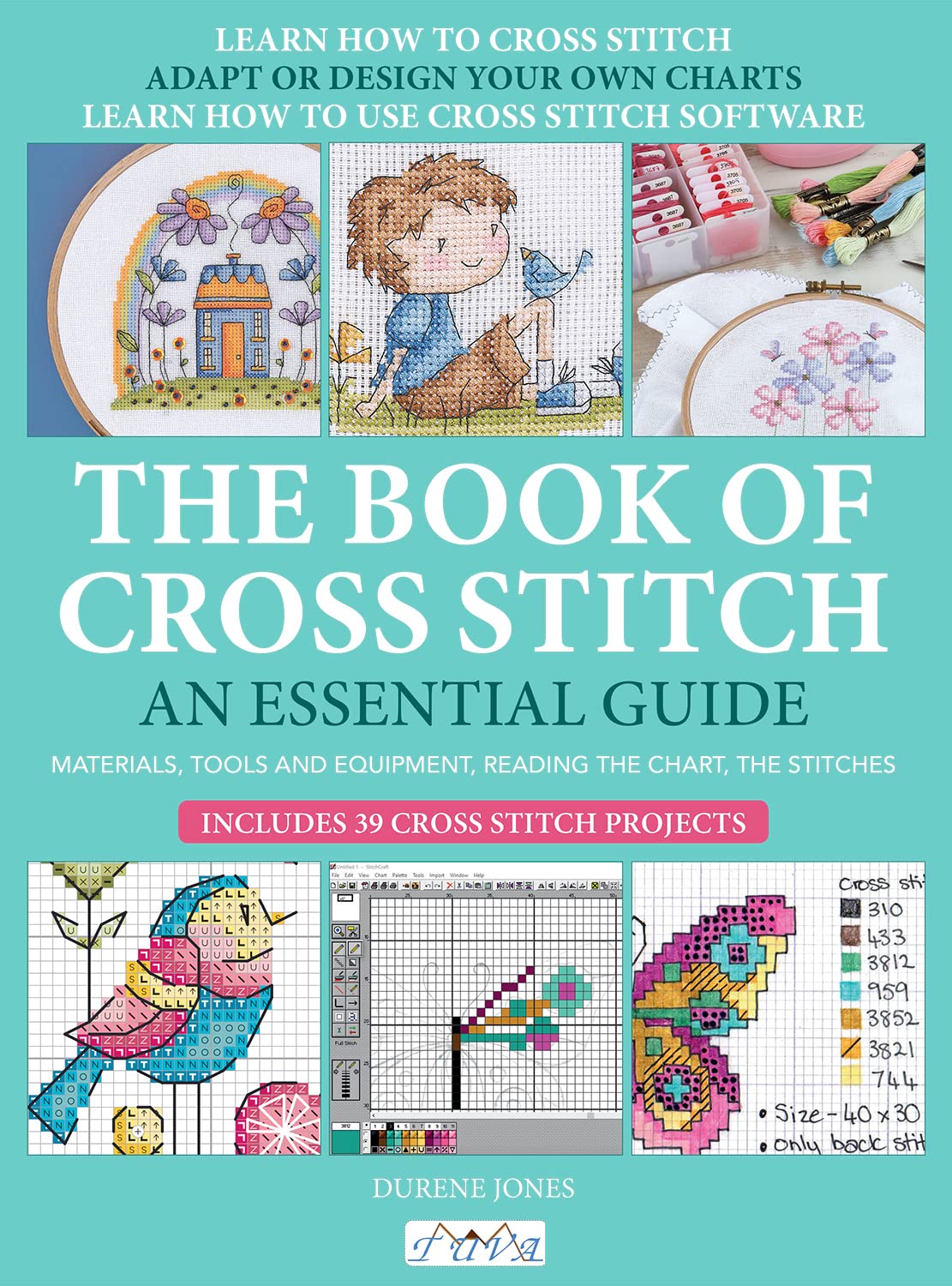 The Book of Cross Stitch: An Essential Guide: Amazon.co.uk: Durene ...