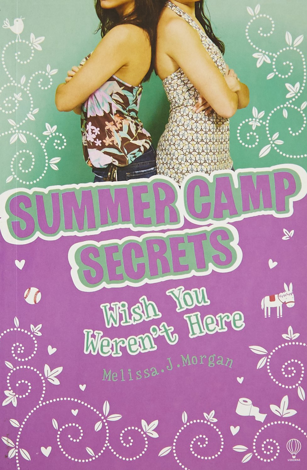 Wish You Weren't Here (Summer Camp Secrets): Amazon.co.uk: Morgan ...