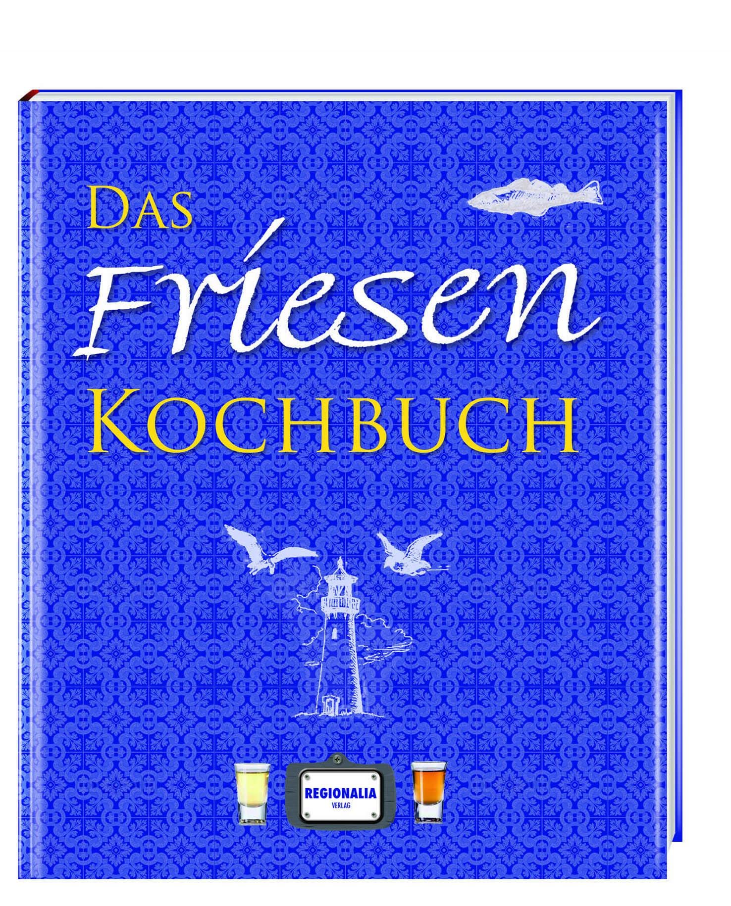 Das Friesen Kochbuch : Amazon.de: Bücher