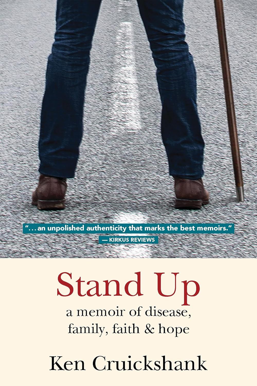 Stand Up: a memoir of disease, family, faith & hope - Kindle edition by ...