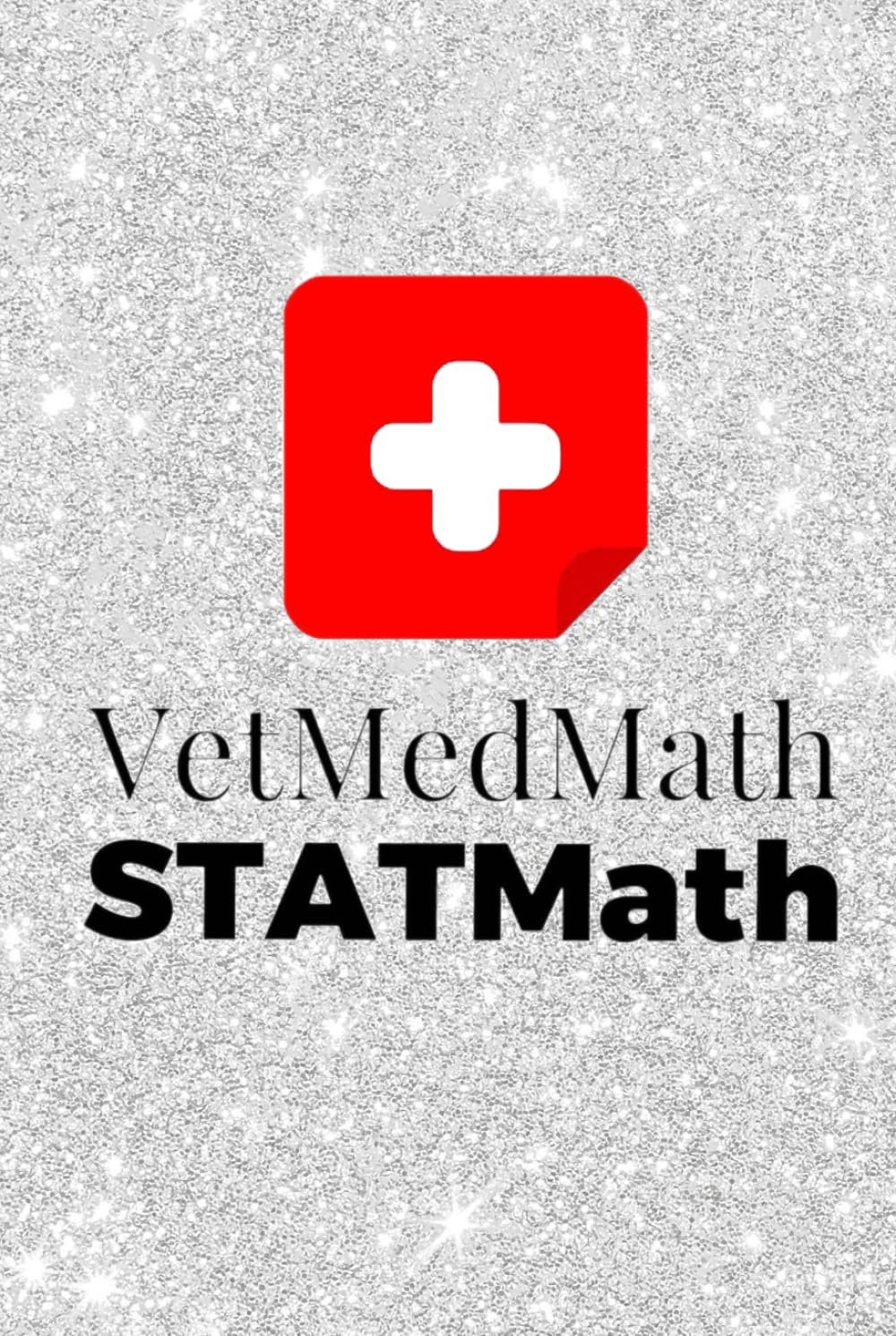 VetMedRounds Rounding Book: VetMedMath STATMath Medical Math Book - Blank Lined Pages ...