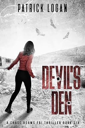 Devil's Den (A Chase Adams FBI Thriller Book 6) - Kindle edition by Logan, Patrick. Mystery ...