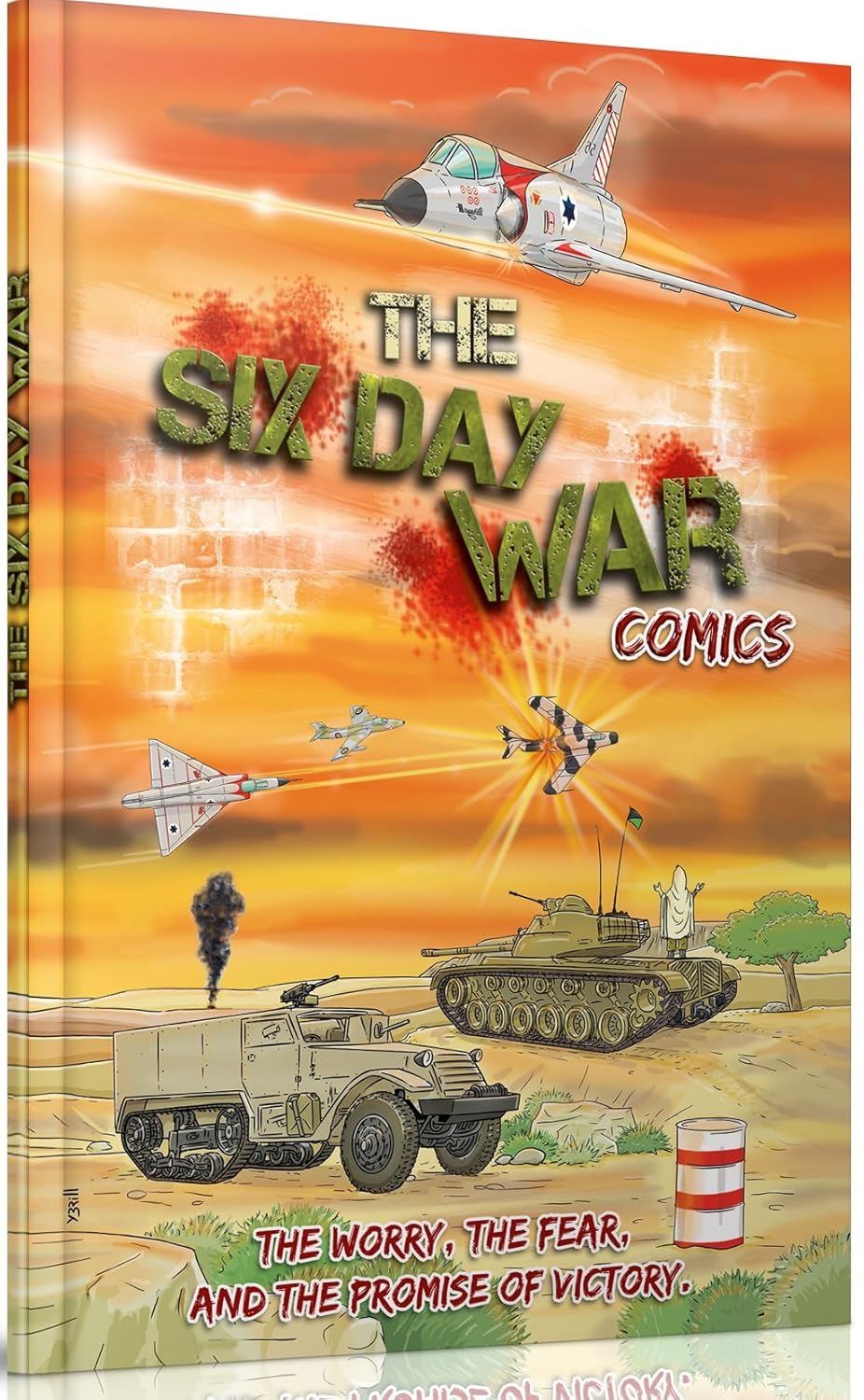 The Six Day War - Comics: Yishayahu Brill: 9789657498521: Amazon.com: Books