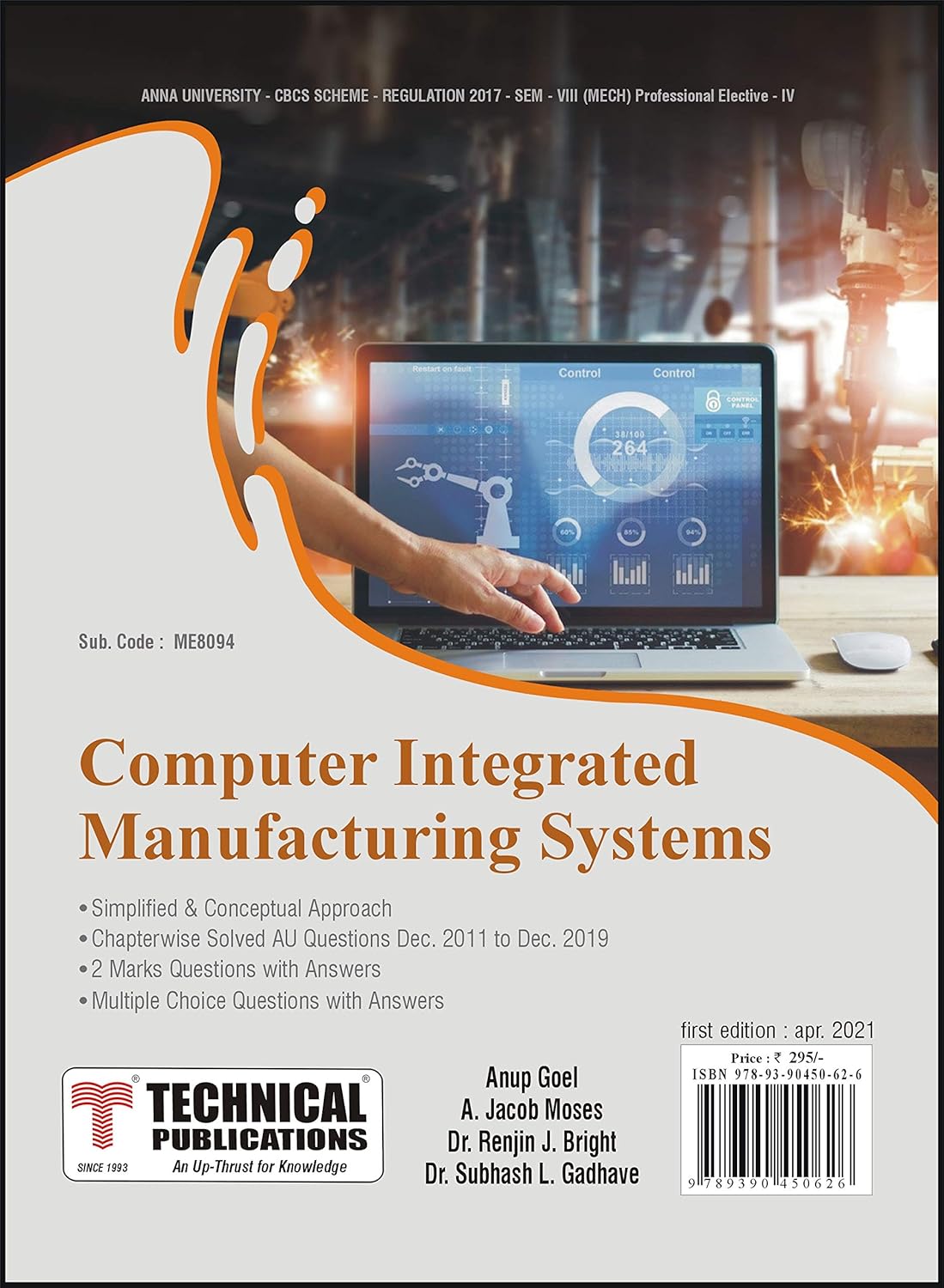 Computer Integrated Manufacturing Systems for BE Anna University R17 CBCS (VIII MECH/ Pro. Elec ...