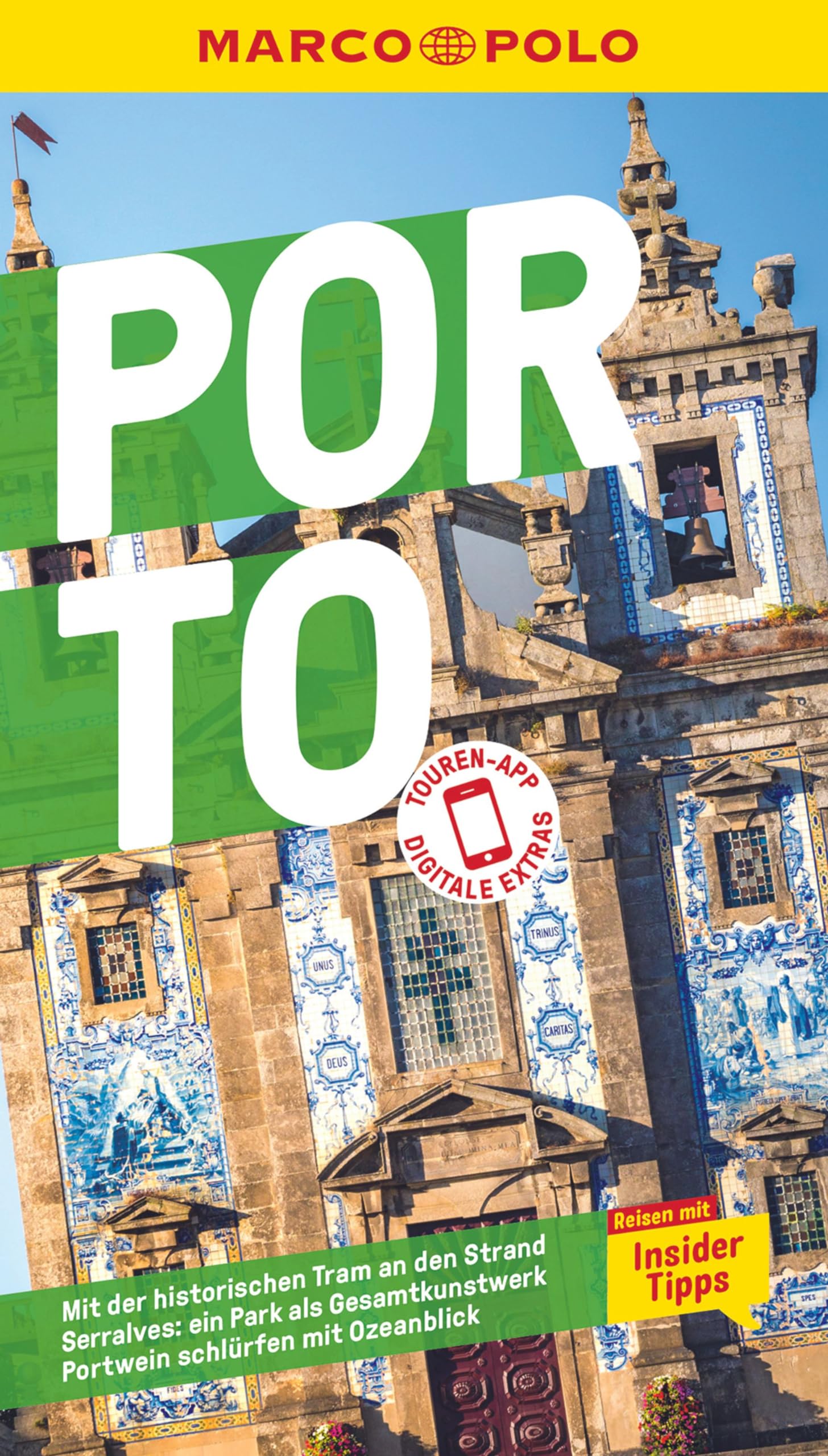MARCO POLO Reiseführer Porto: Reisen mit Insider-Tipps. Inklusive kostenloser Touren-App : Lier ...