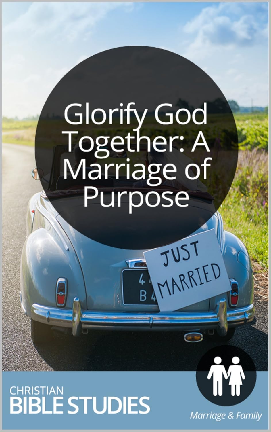 Amazon.com: Glorify God Together: A Marriage of Purpose: Single Session ...