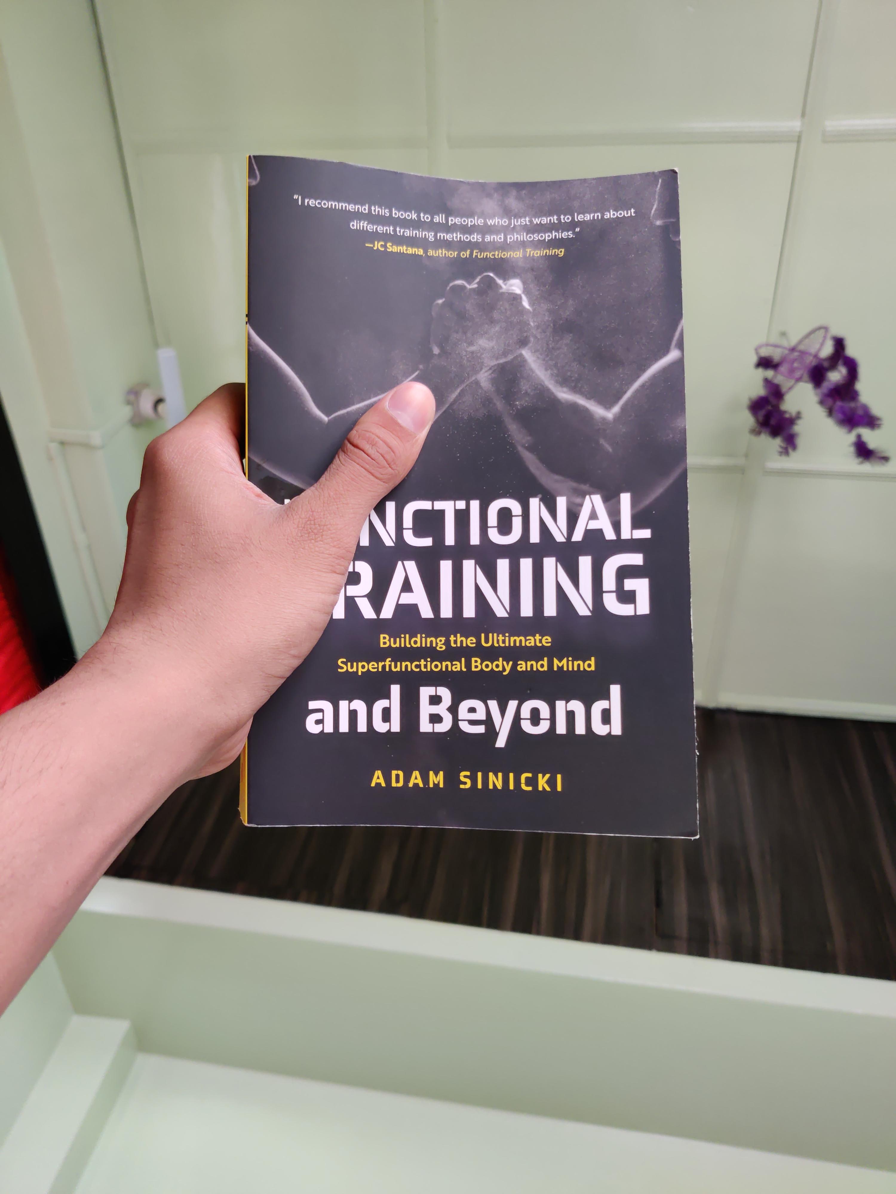 Functional Training and Beyond: Building the Ultimate Superfunctional Body and Mind (Building ...