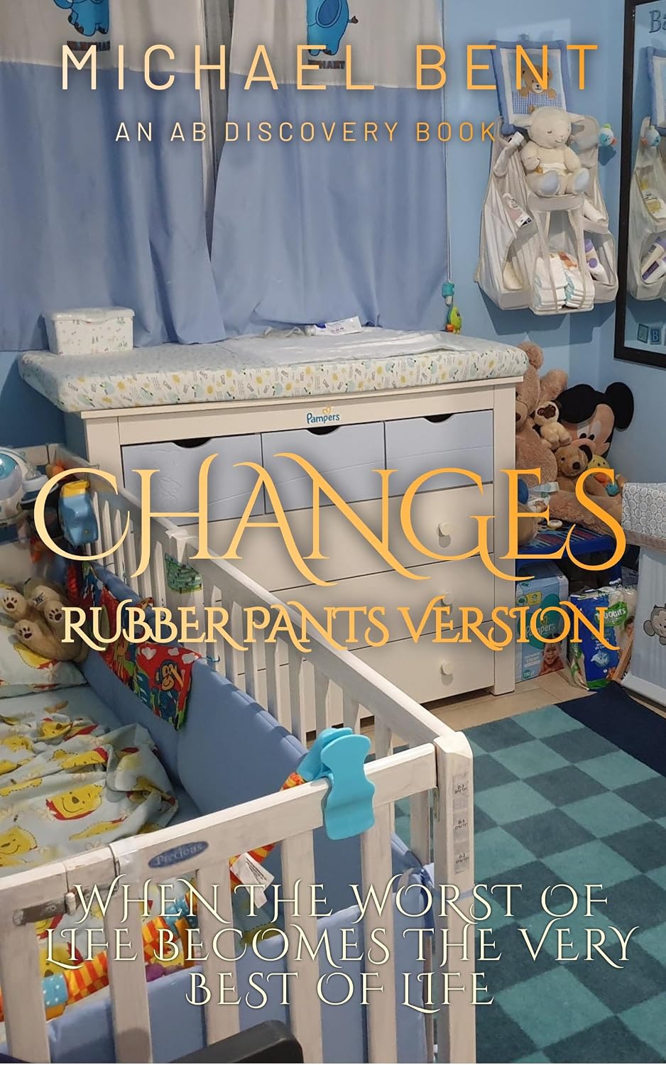 Amazon.com: Changes (Rubber Pants Version): An ABDL/Diaper/Rubber pants ...