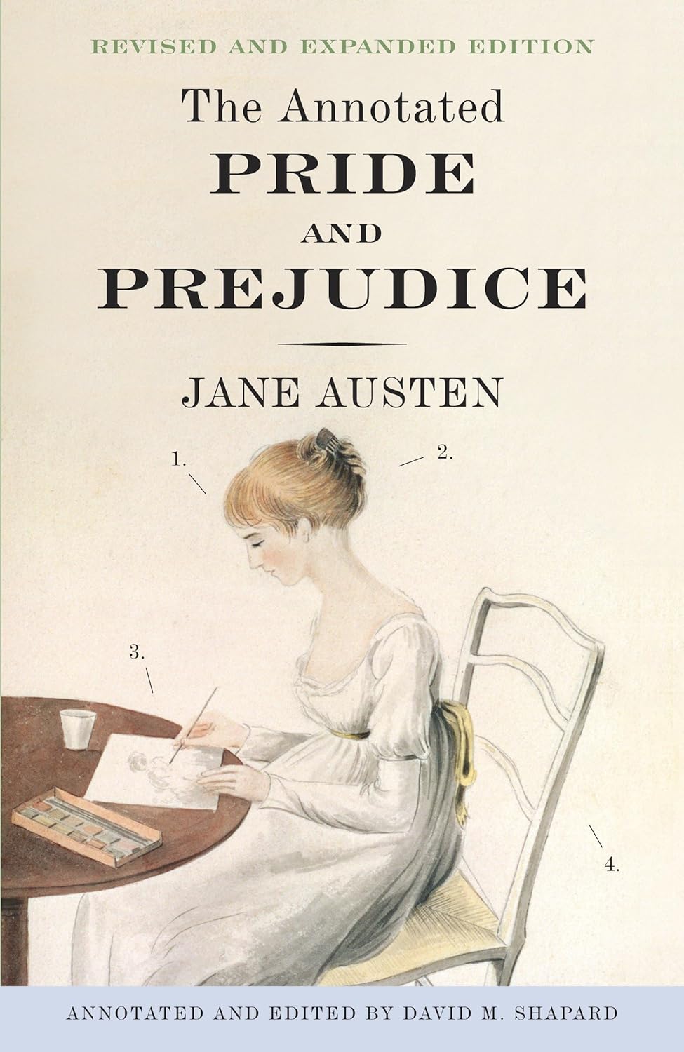 The Annotated Pride and Prejudice: A Revised and Expanded Edition ...