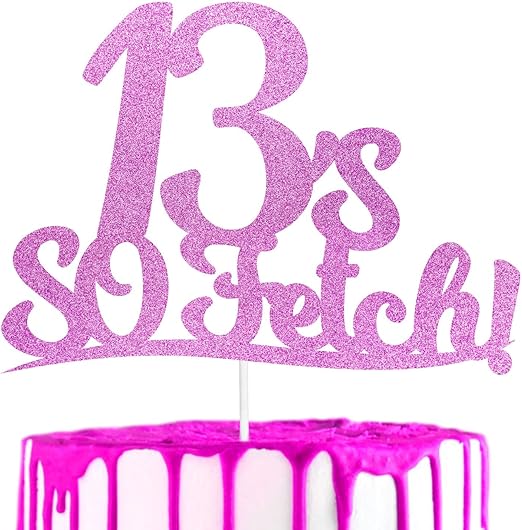 Amazon.com: "So fetch!" Cake Topper Girls 13th Birthday Happy ...