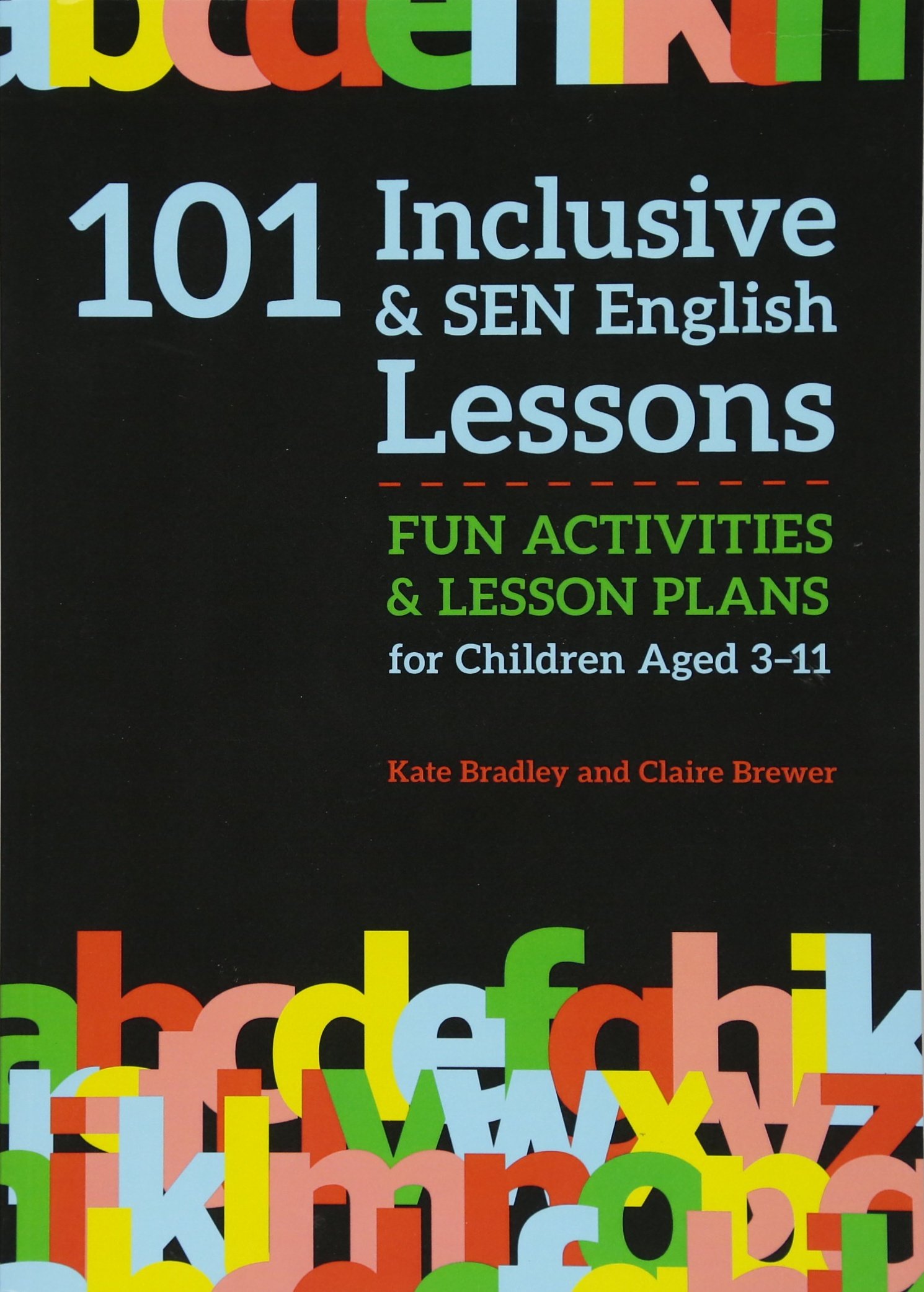 Buy 101 Inclusive and SEN English Lessons: Fun Activities and Lesson ...