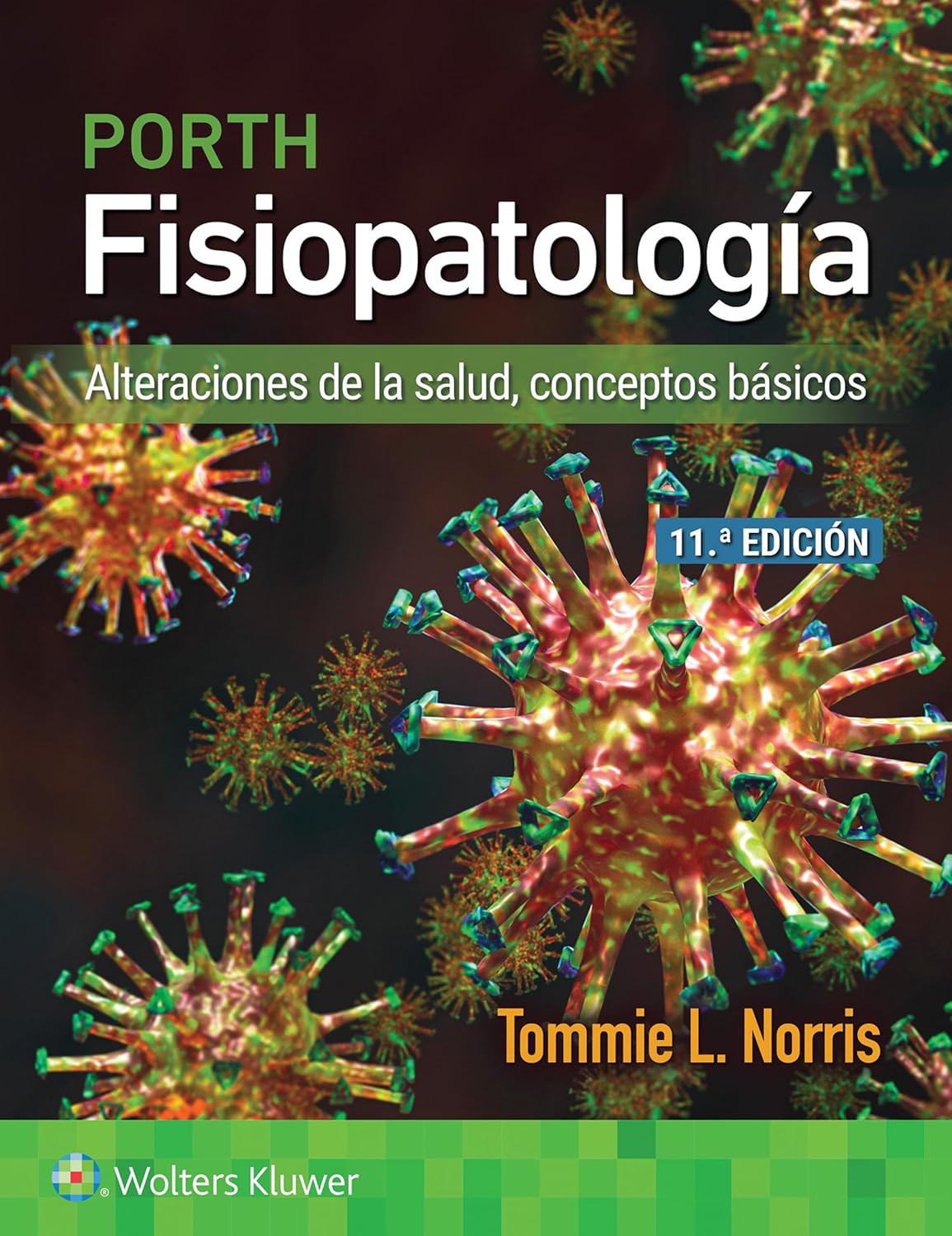 Porth. Fisiopatología: Alteraciones de la salud, conceptos básicos (Spanish Edition) eBook ...