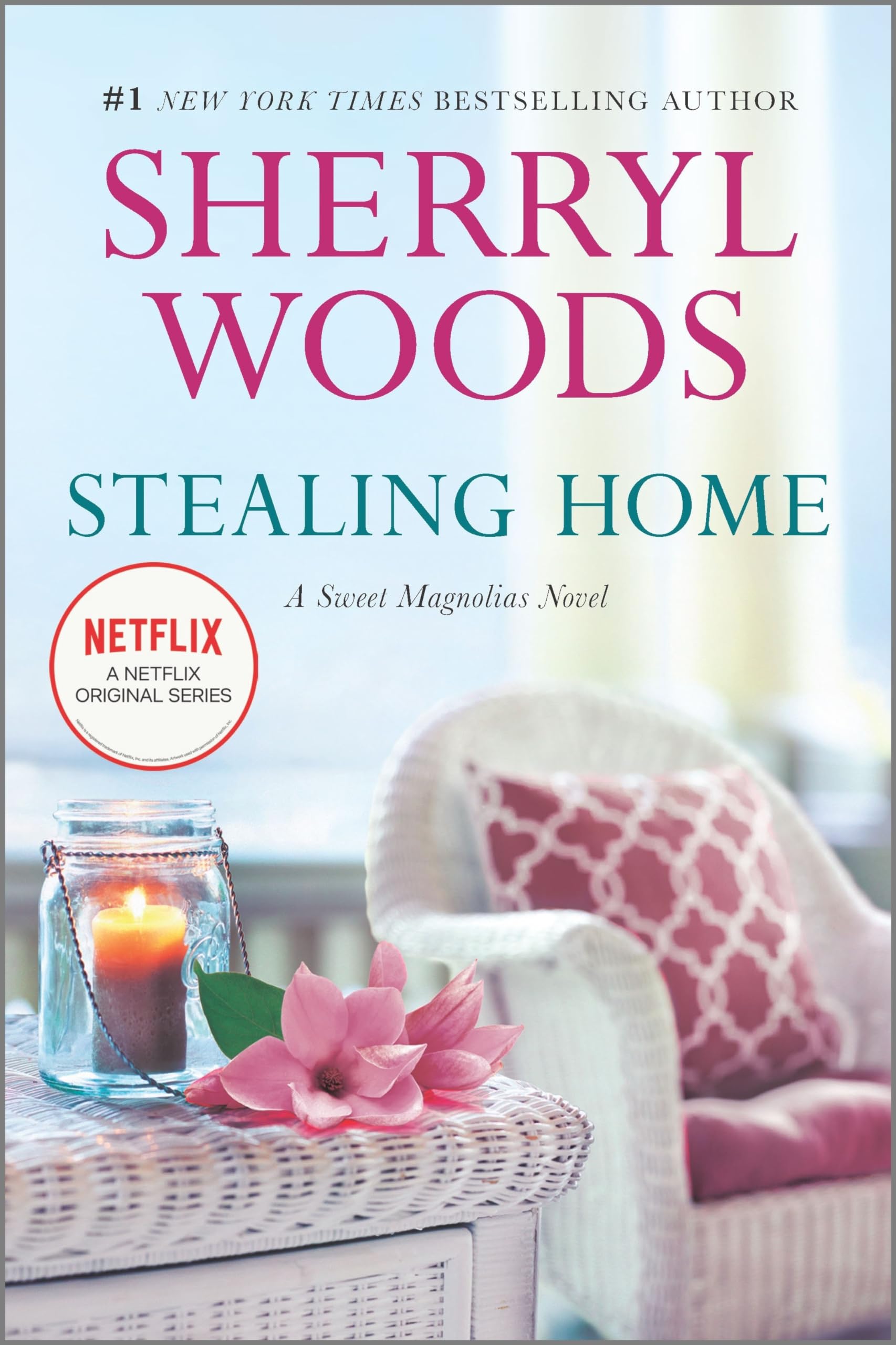 Stealing Home (A Sweet Magnolias Novel): Woods, Sherryl: 9780778316282 ...