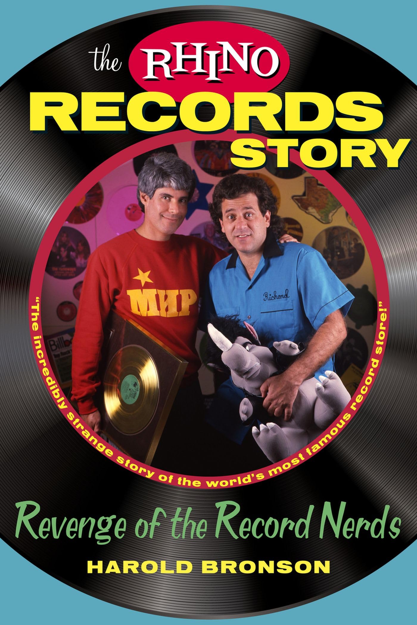 The Rhino Records Story: The Revenge of the Music Nerds: Bronson ...