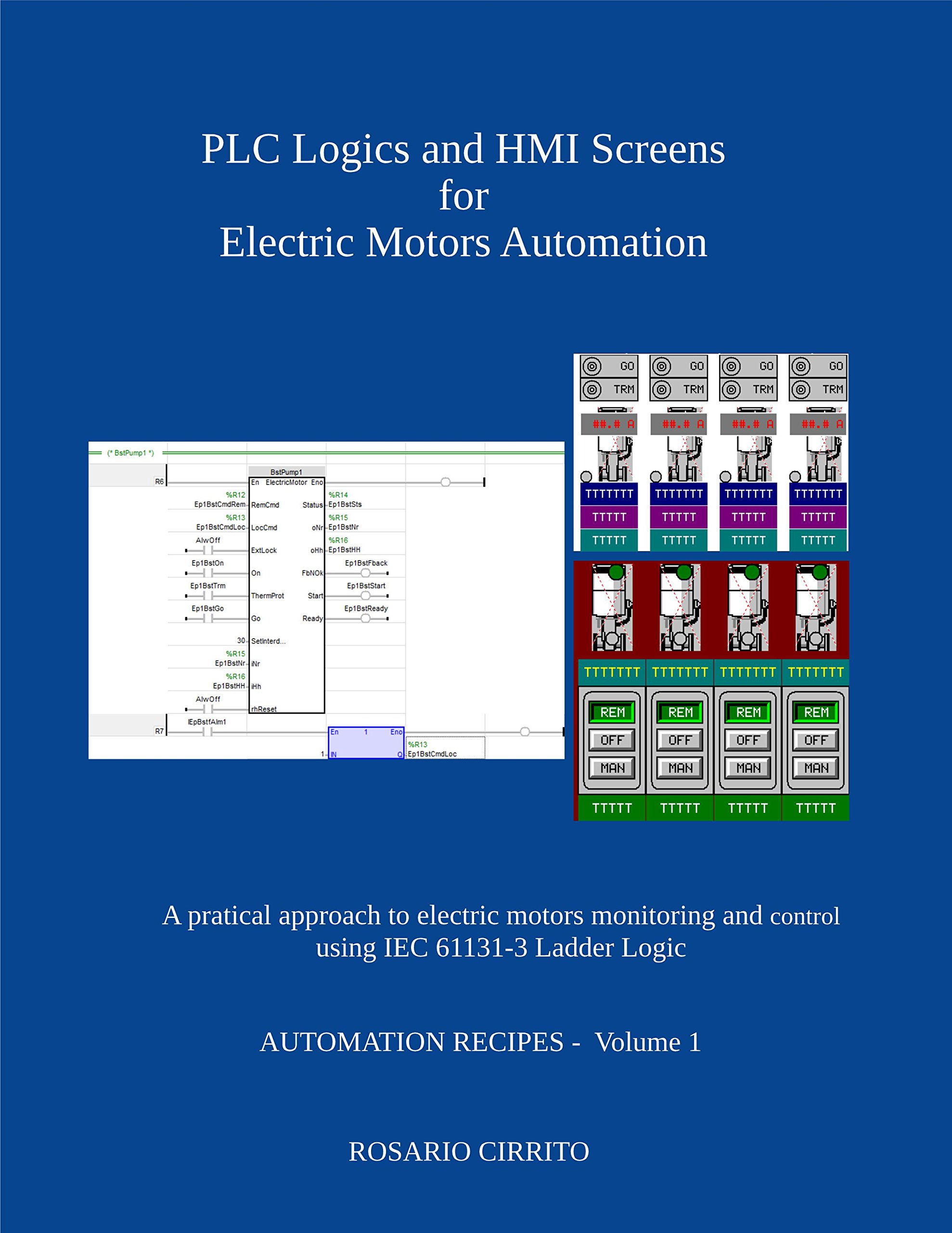 Buy PLC Logics and HMI Screens for Electric Motors Automation: A ...