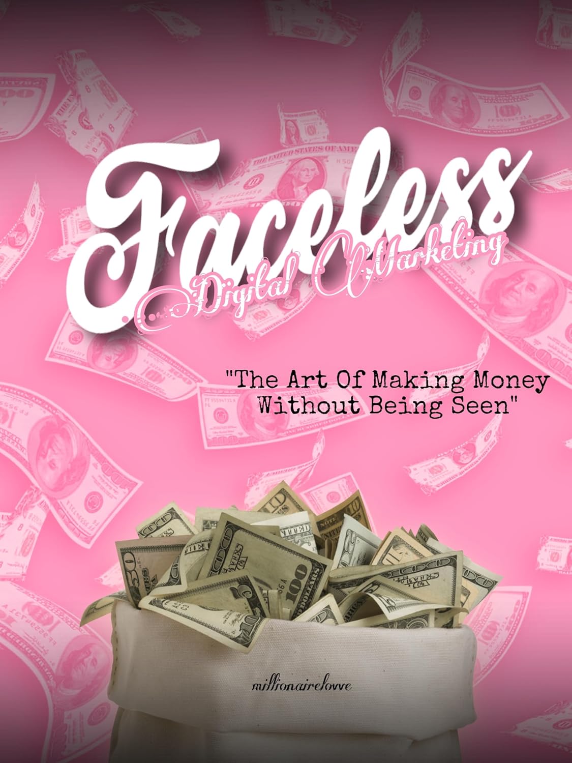 Amazon.com: Faceless: "The Art Of Making Money Without Being Seen ...