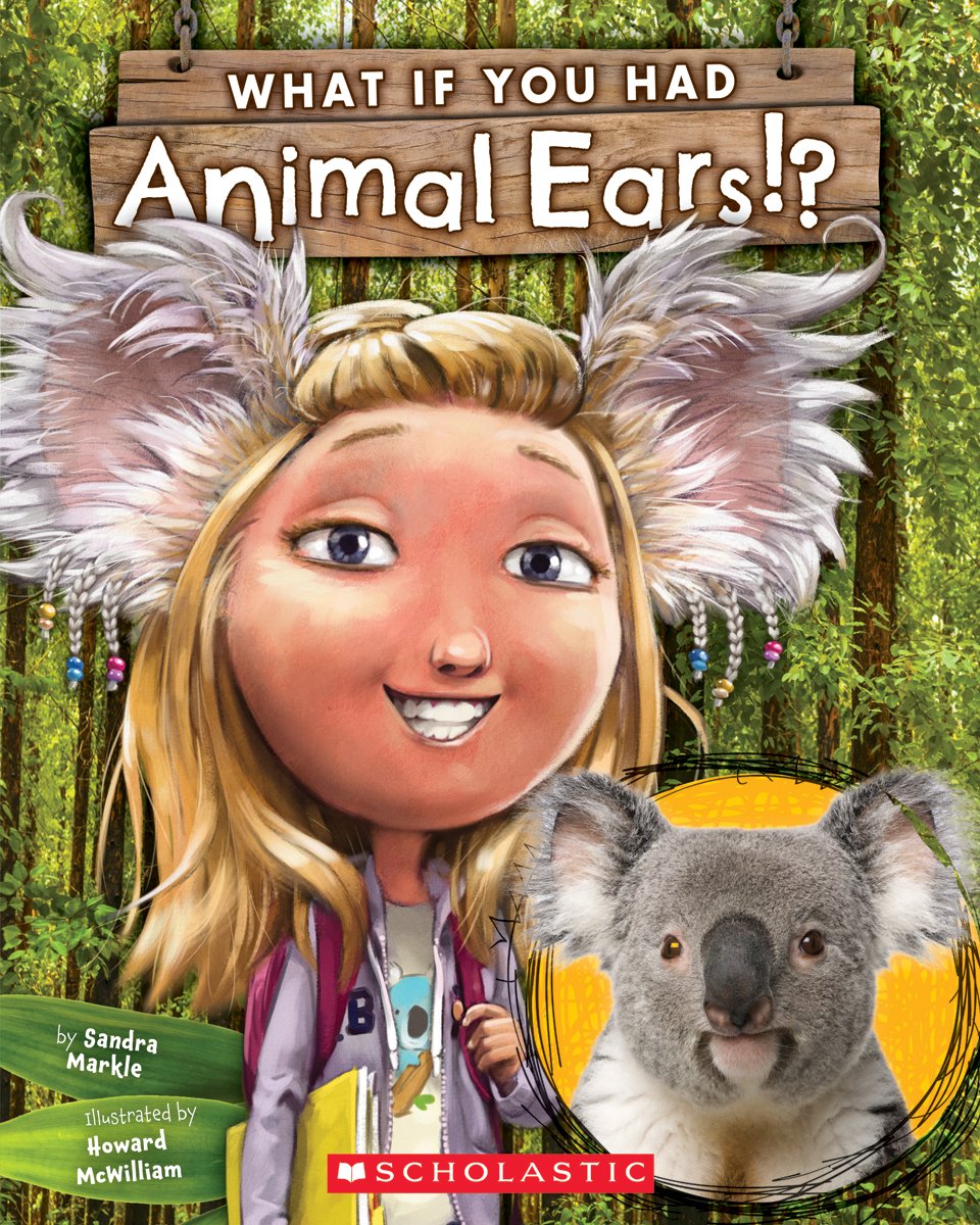 What If You Had Animal Ears (What If You Had... ): Markle, Sandra ...