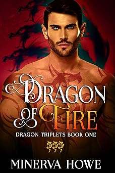 Dragon of Fire: A MM Dragon Shifter Romance (Dragon Triplets Book 1 ...