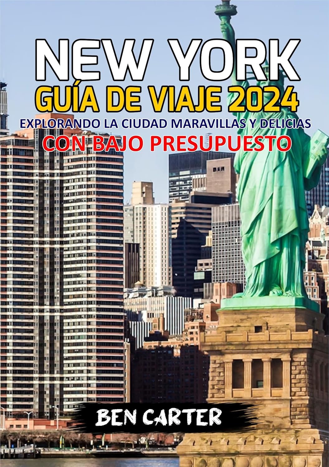 (NEW YORK) NUEVA YORK GUÍA DE VIAJE 2024: Explorando la ciudad ...