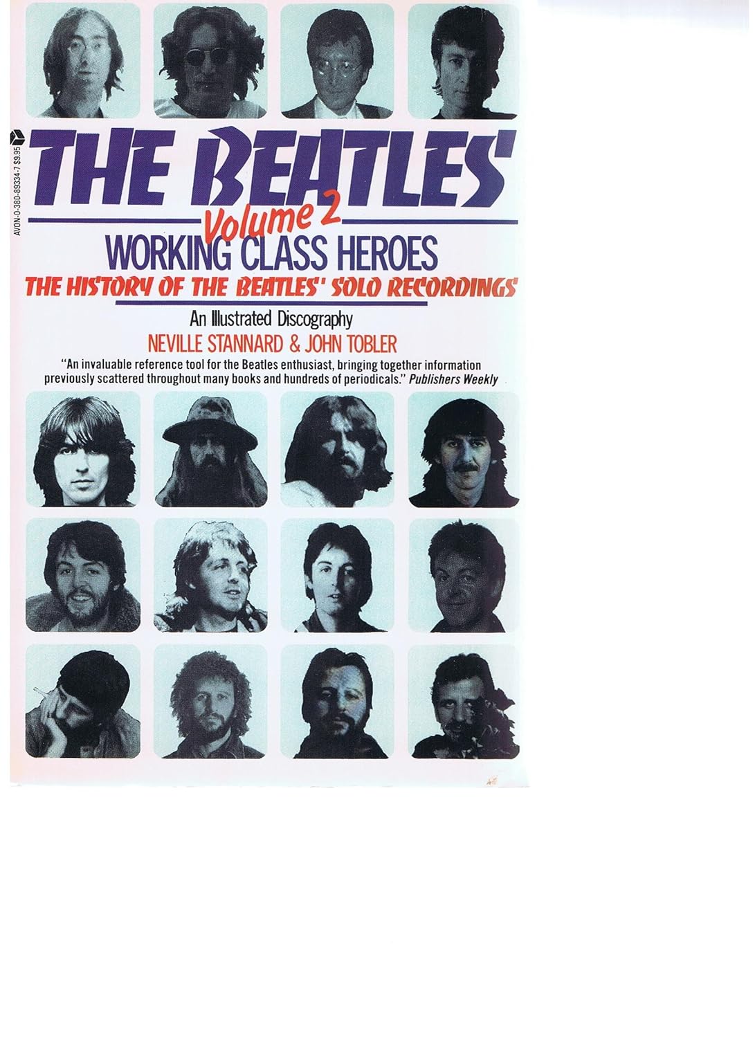 The Beatles Volume 2 : Working Class Heroes-The History of the Beatles ...